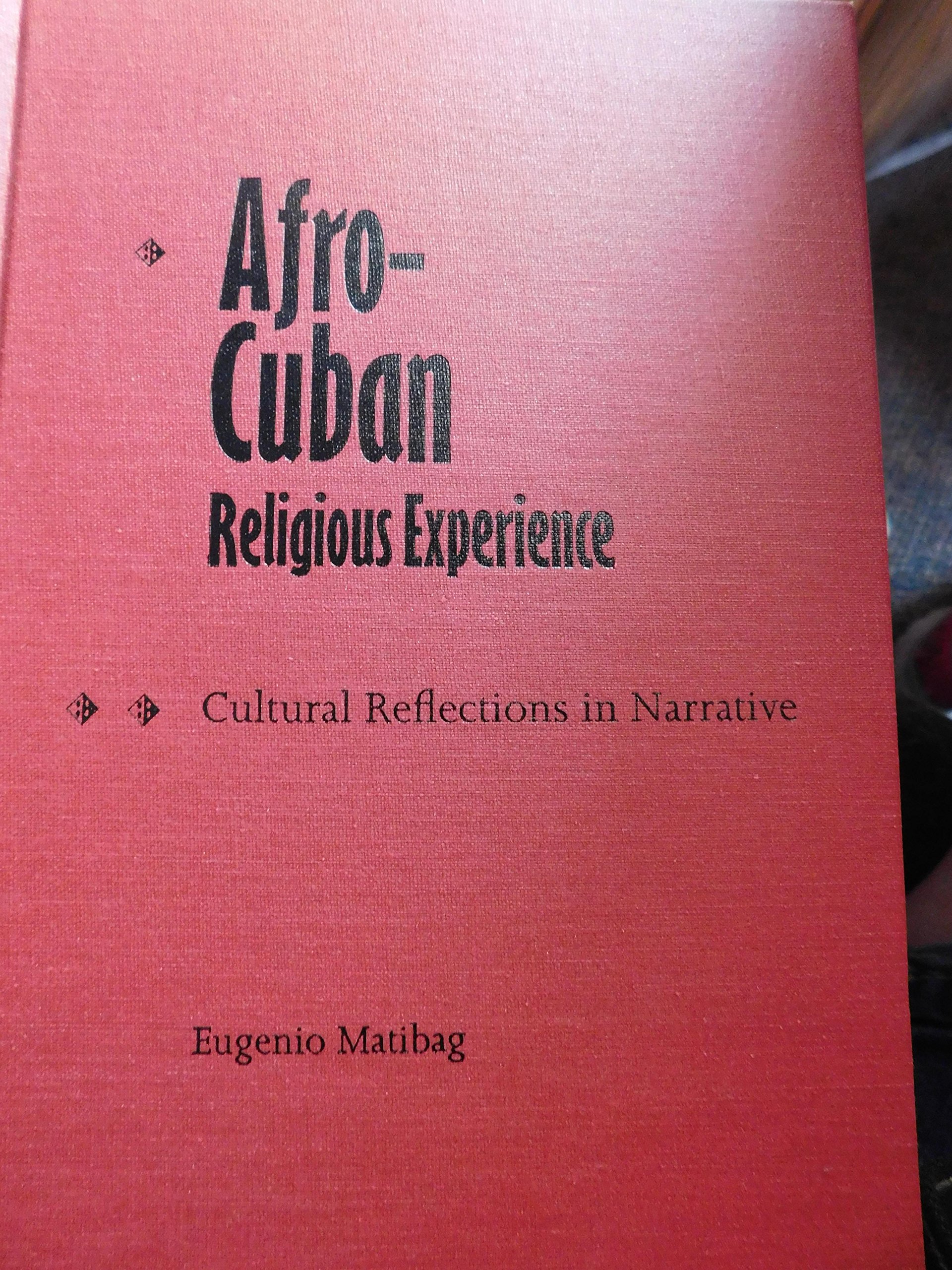 Amazon.com: Afro-Cuban Religious Experience: Cultural Reflections in ...