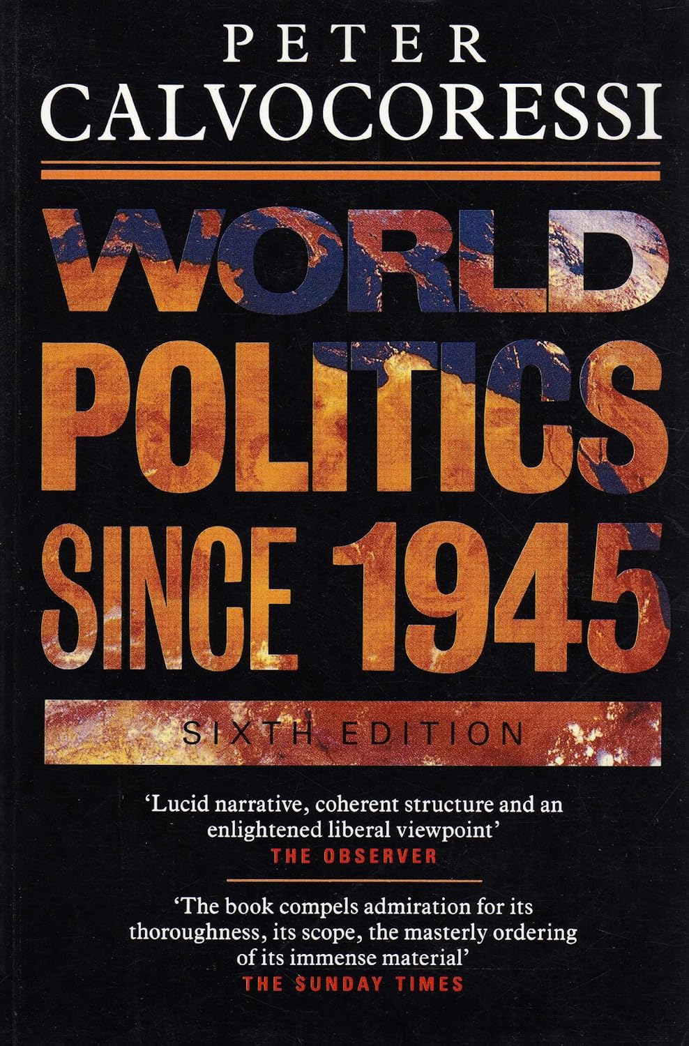World Politics Since 1945: Amazon.co.uk: Calvocoressi, Peter ...