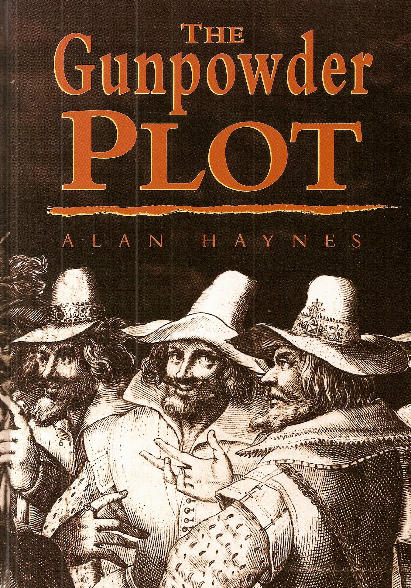 Gunpowder Plot: Haynes, Alan: 9781856279956: Amazon.com: Books