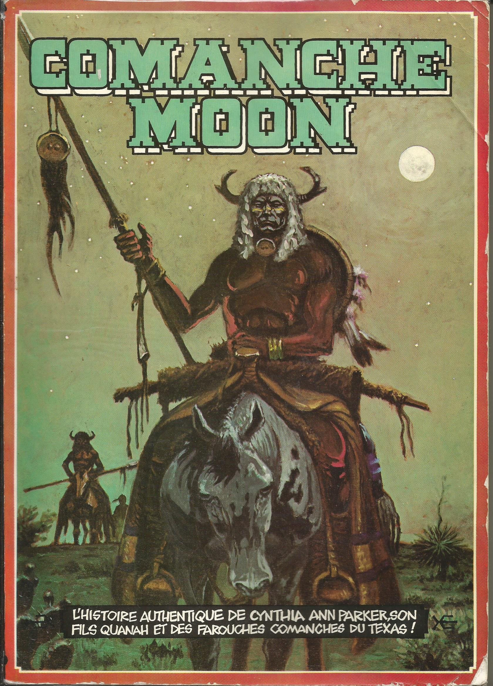 Comanche Moon Lhistoire En Images De Cynthia Ann Parker Ses | Desertcart INDIA