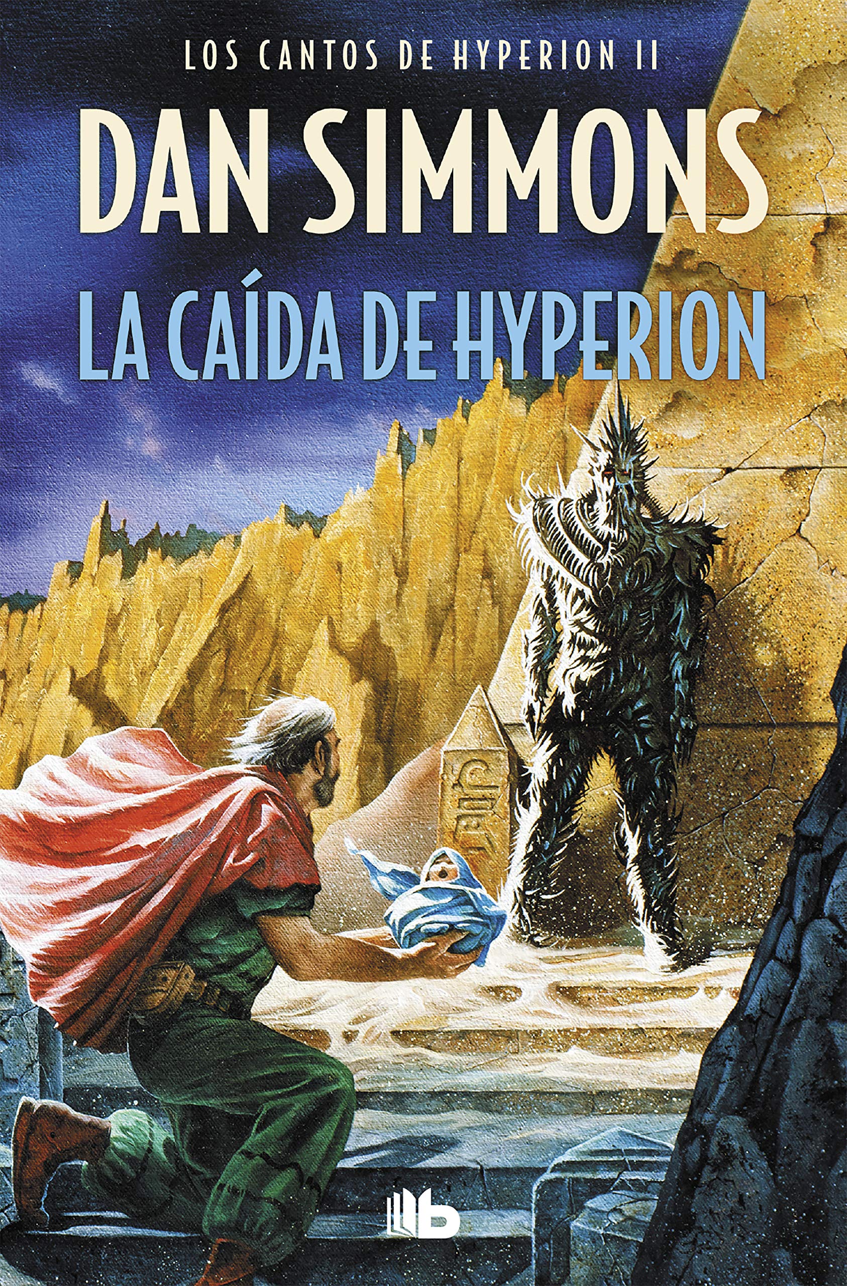 La caída de Hyperion (Los cantos de Hyperion 2) (Ficción) : Simmons ...