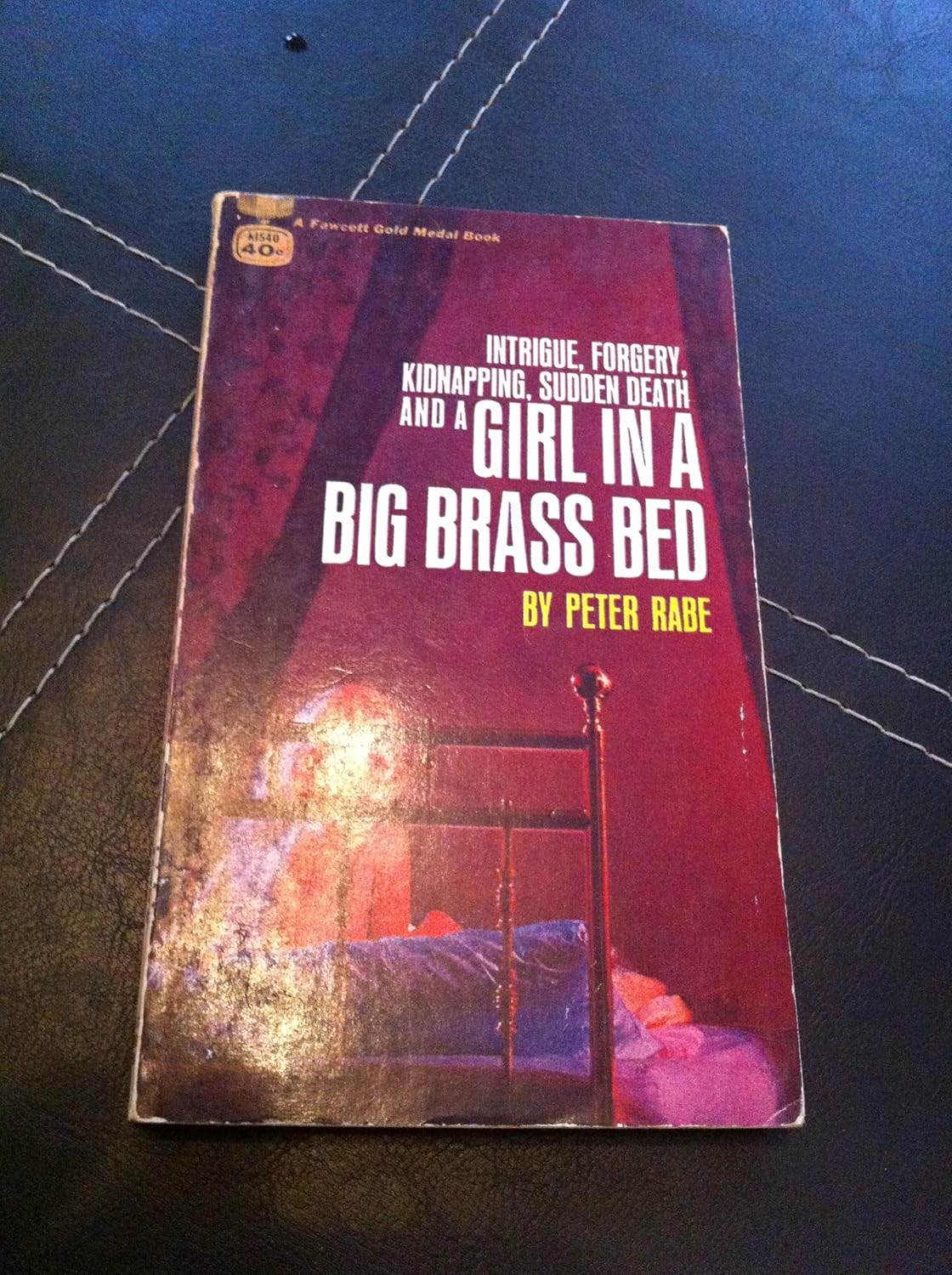 GIRL IN A BIG BRASS BED: Peter Rabe: Amazon.com: Books
