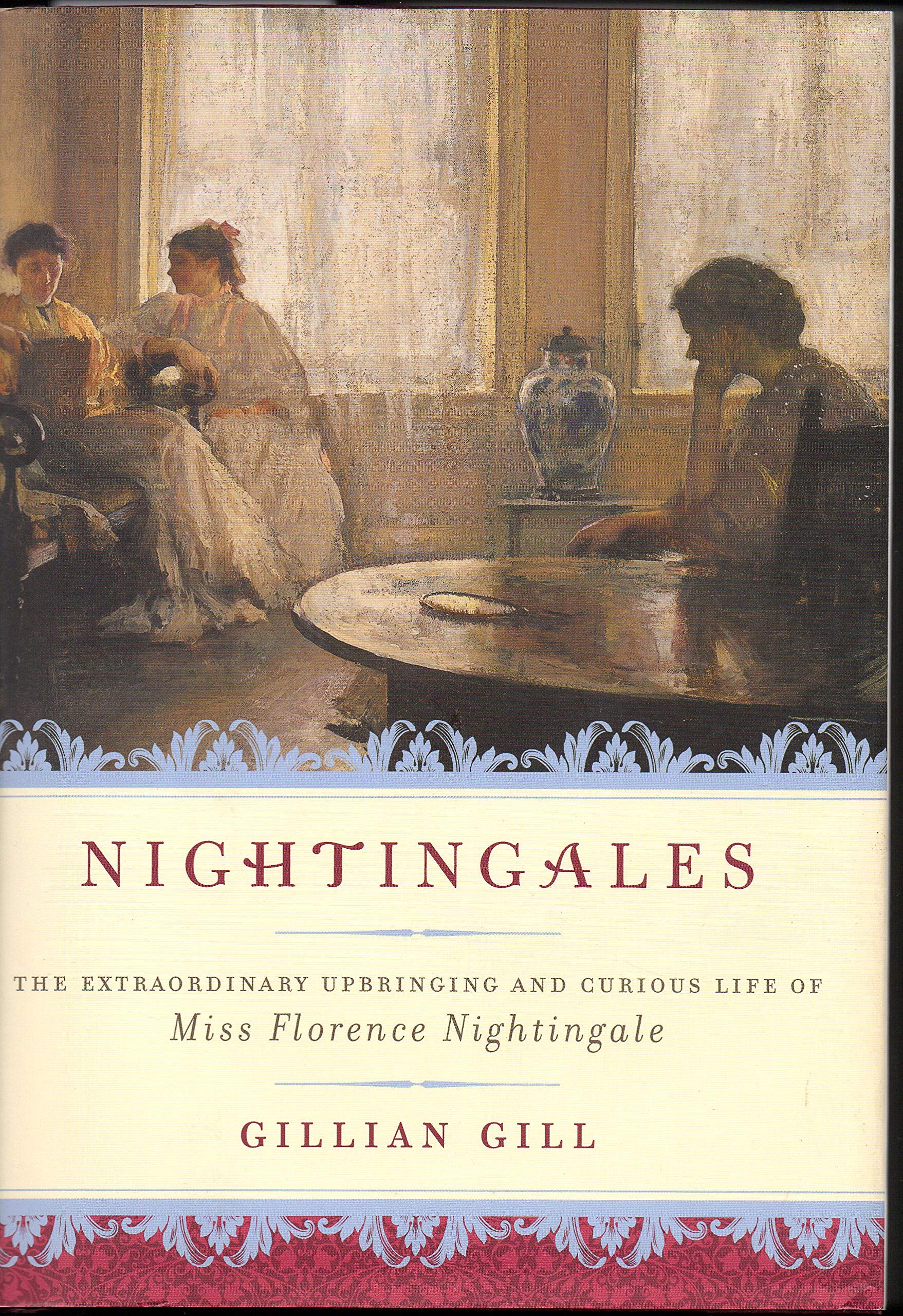 Nightingales: The Extraordinary Upbringing and Curious Life of Miss ...