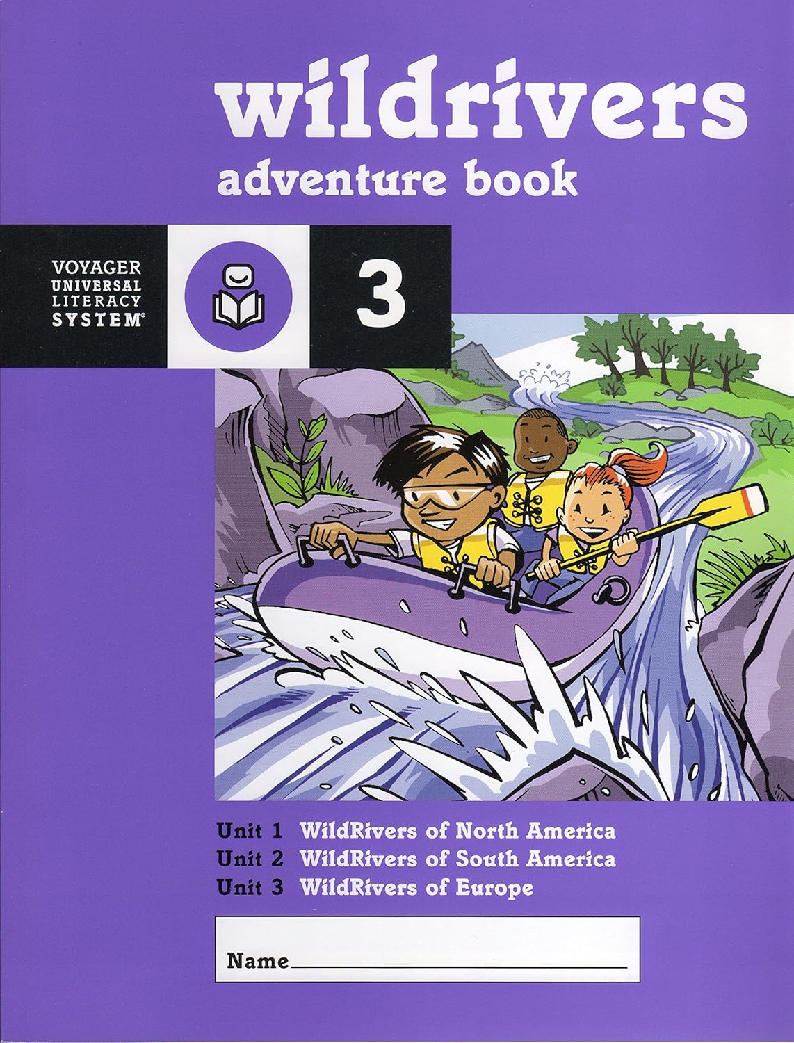 Wild Rivers Adventure Book 3 (Voyager Universal Literacy System ...