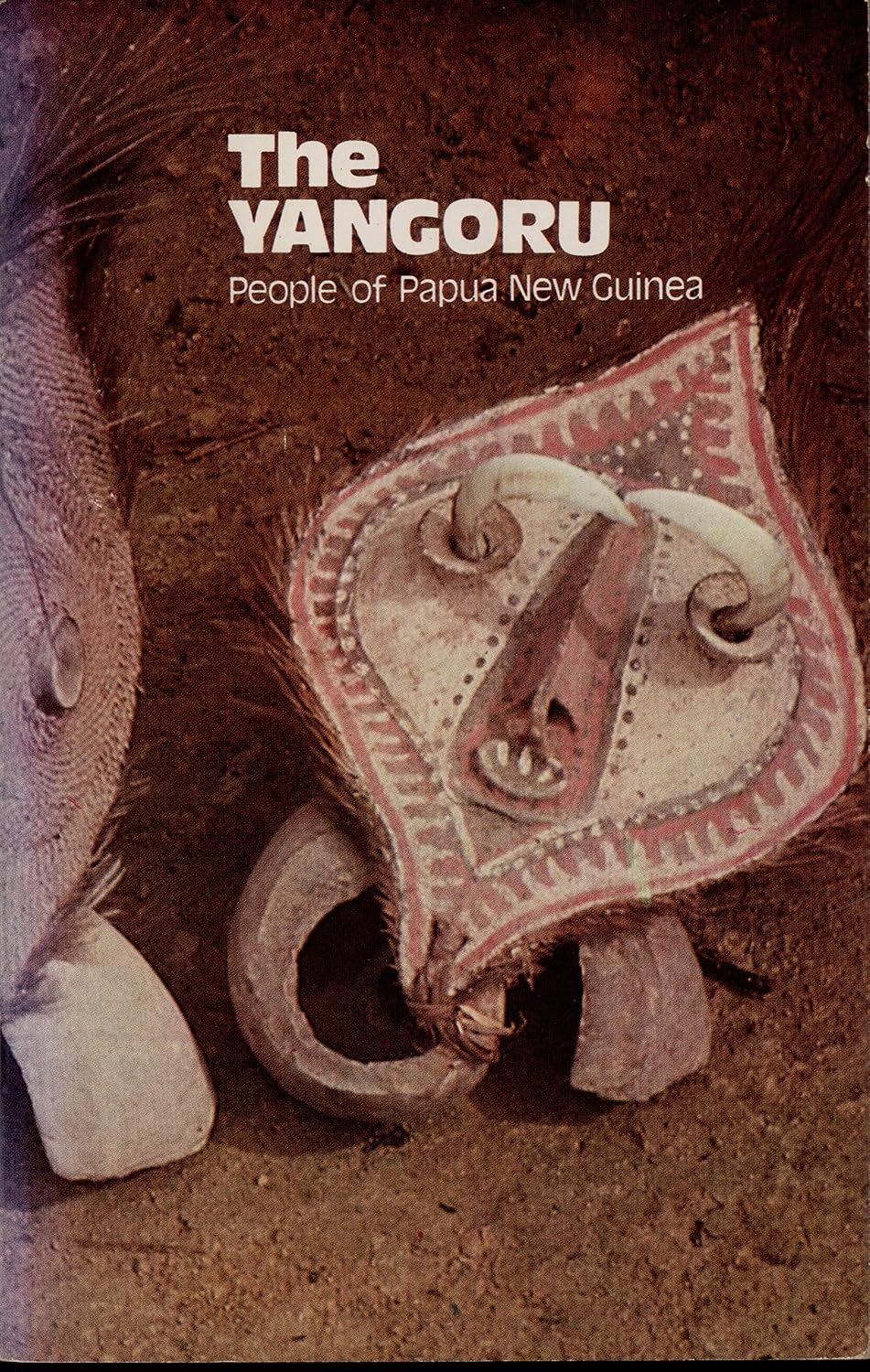 The Yangoru: People of Papua New Guinea: R. May: 9780724702329: Amazon ...