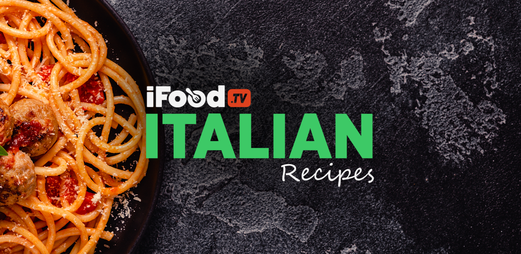 Italian Recipes by iFood.tv - App on Amazon Appstore