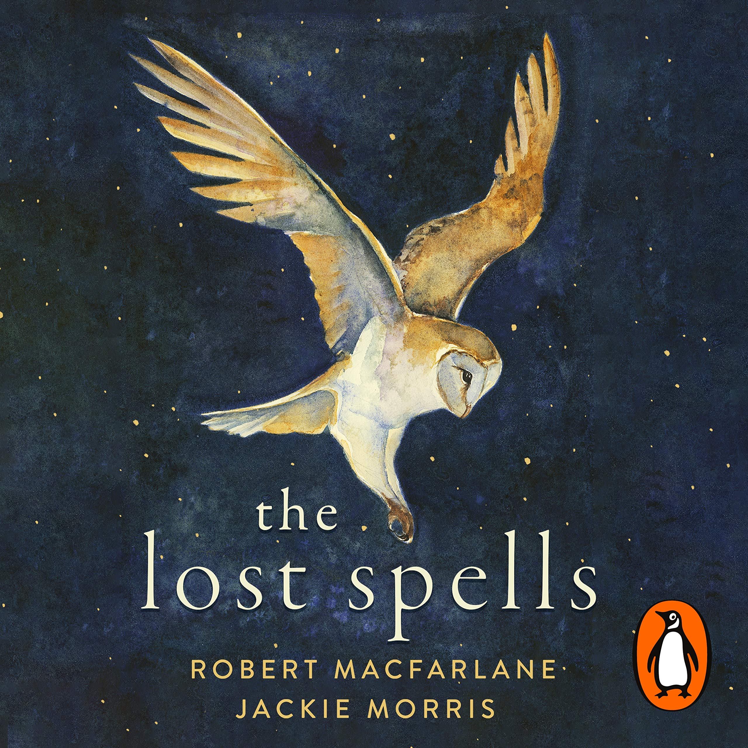 The Lost Spells: The beautiful, illustrated nature book for children ...