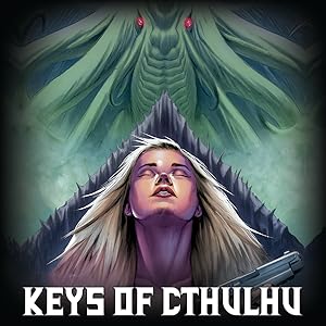 Amazon.com: Keys of Cthulhu eBook : Brusha, Joe, Various: Kindle Store