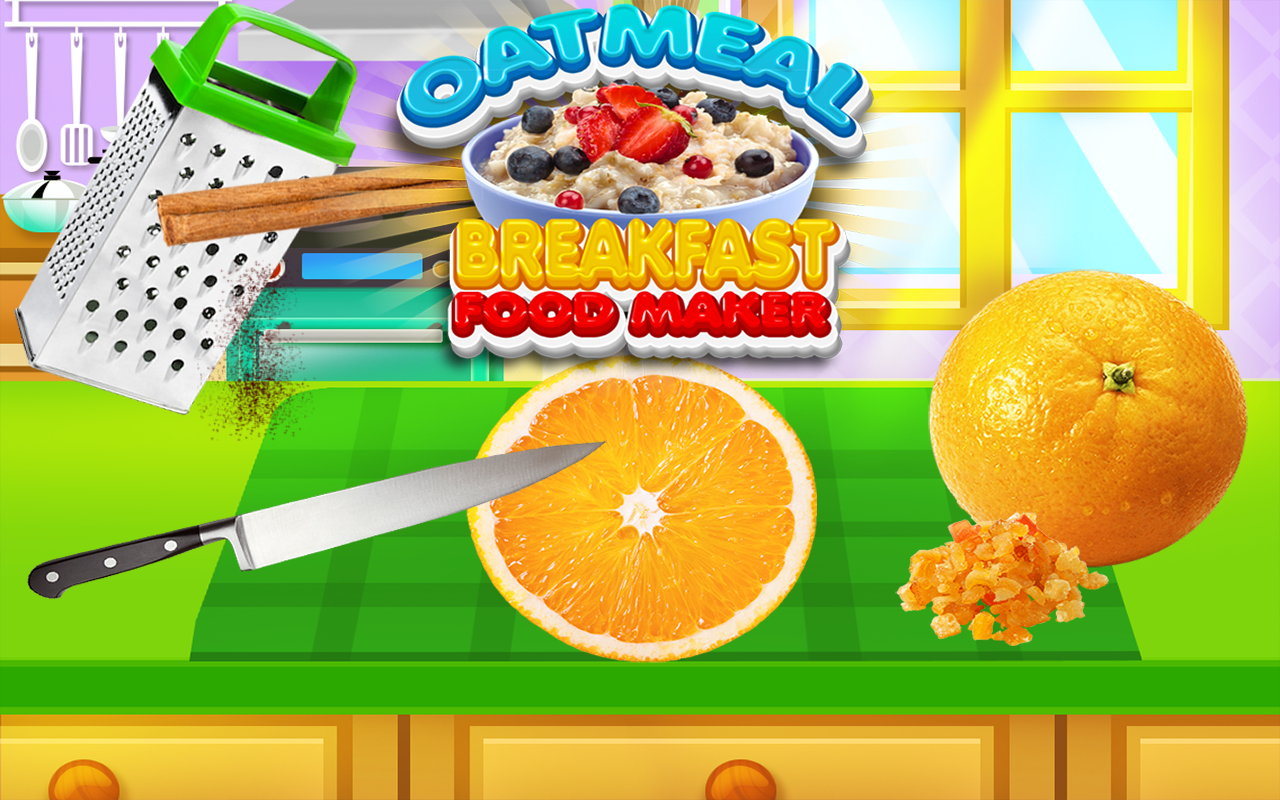 My Breakfast Food - Let's Make Oatmeal Kids Cooking Games FREE - App on ...