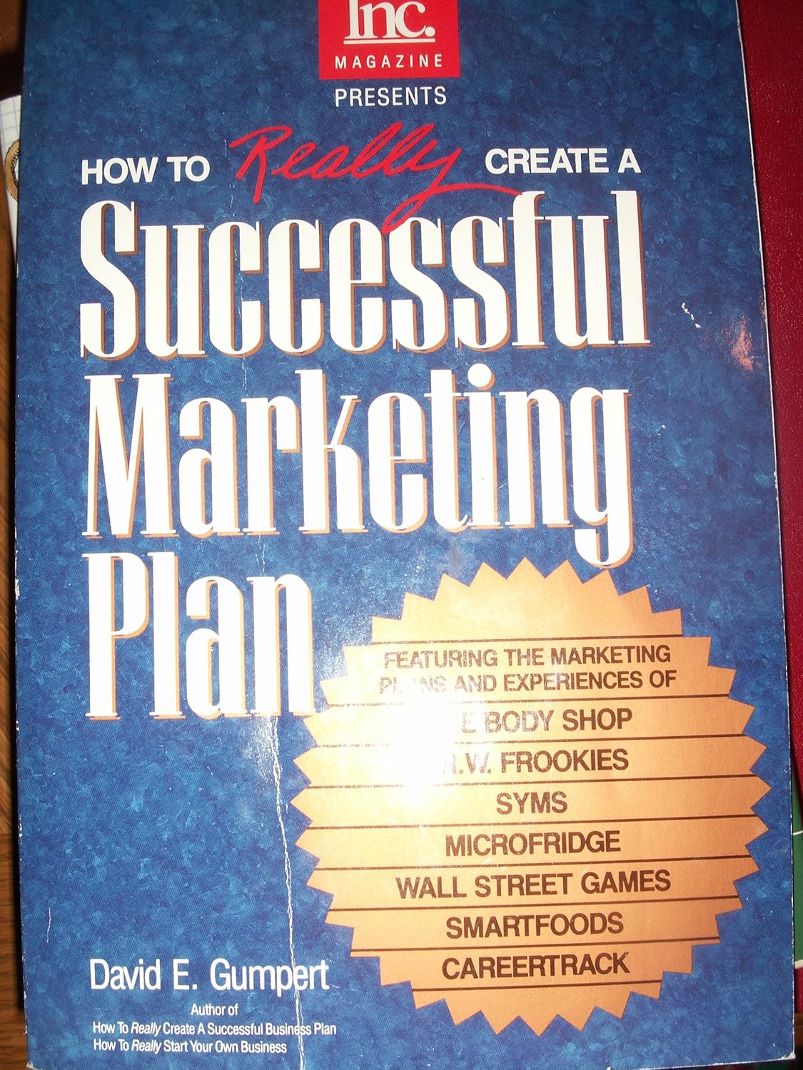 Ht Really Create Succ Mark: Gumpert, David E: 9781880394014: Amazon.com ...