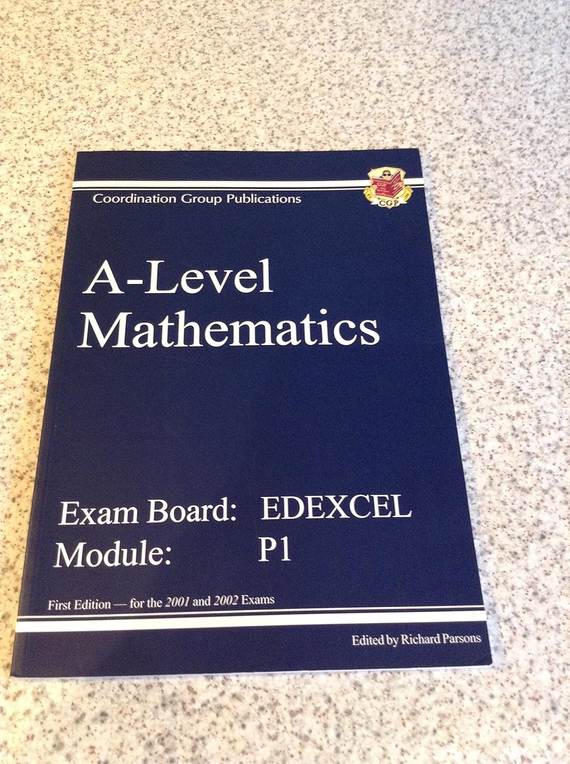 A-Level Mathematics, Edexcel Module P1, Revision Guide: Pt. 1 & 2 ...