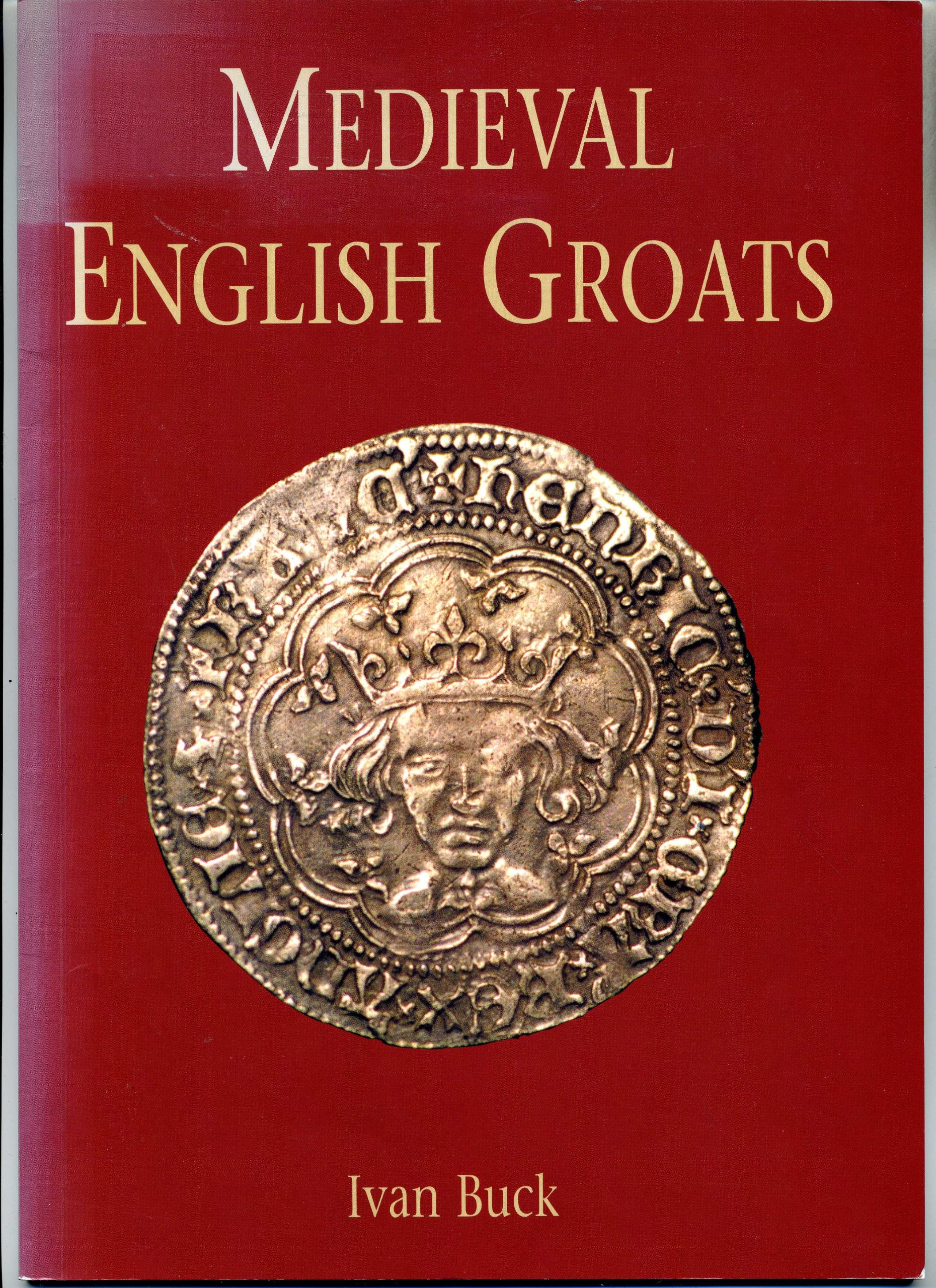 Amazon | Medieval English Groats | Buck, Ivan, Payne, Greg | Coins & Medals