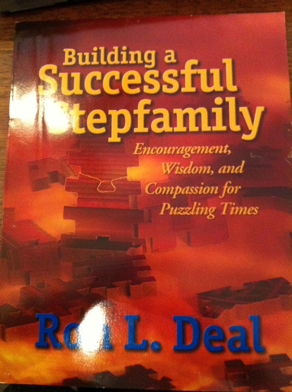 Building A Successful Stepfamily: Ron L Deal: 9781572293175: Amazon.com ...