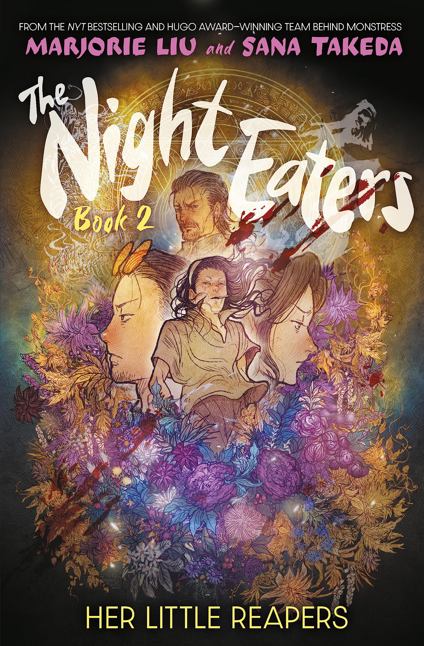 The Night Eaters: Her Little Reapers: Marjorie M. Liu, Sana Takeda ...