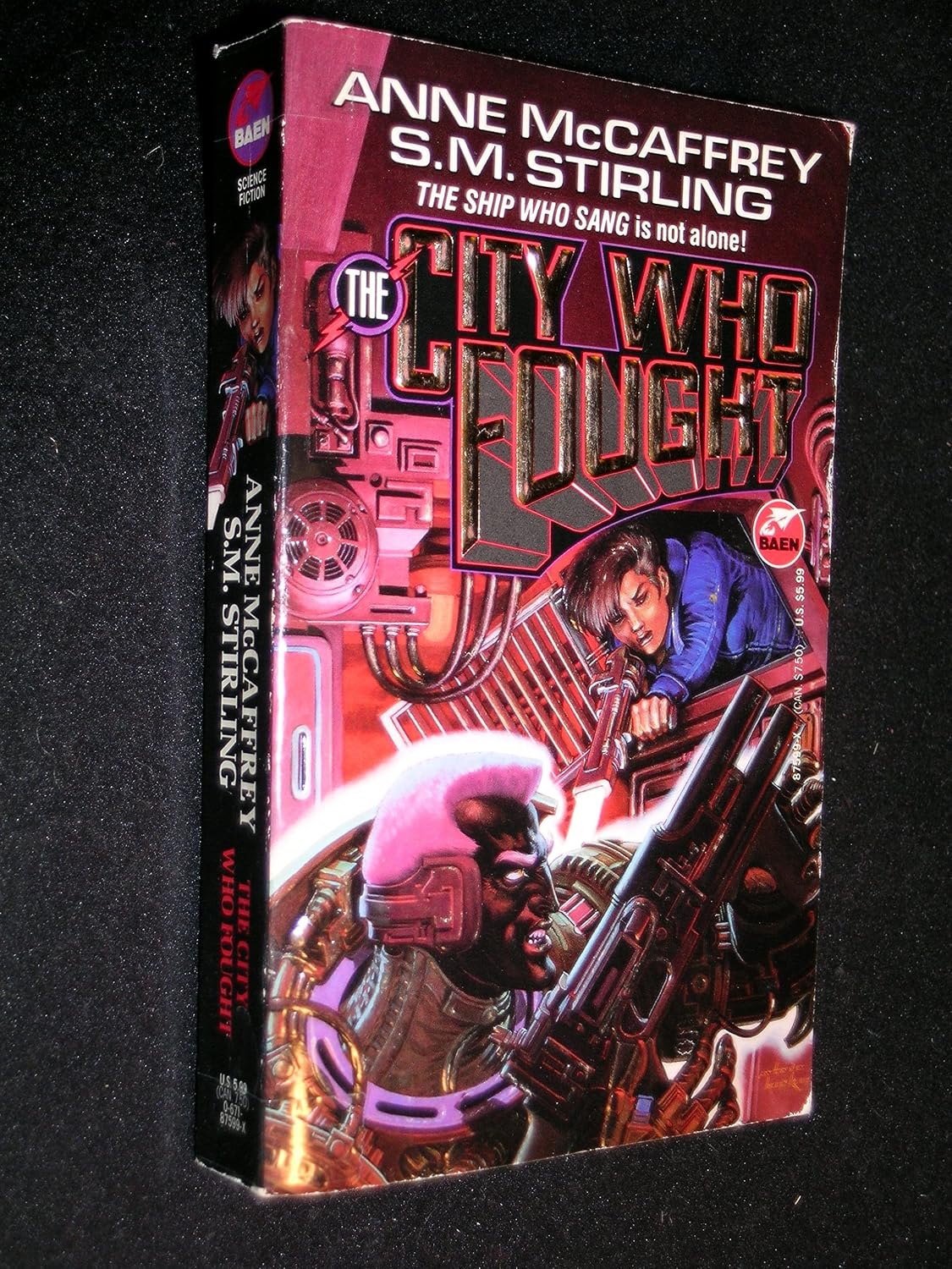 The City Who Fought: McCaffrey, Anne, Stirling, S.M.: 9780671875992 ...