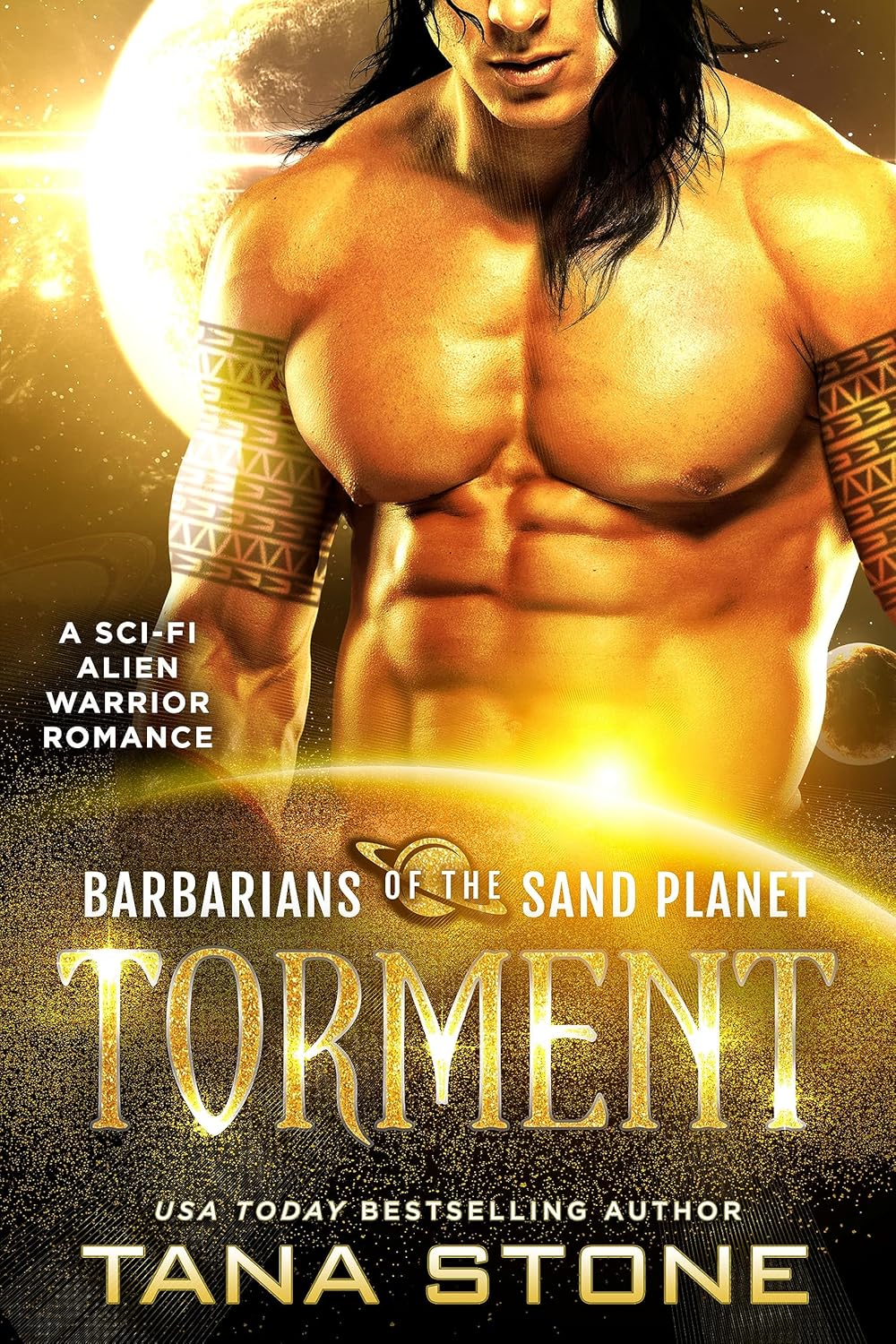 Torment: A Sci-Fi Alien Warrior Romance (Barbarians of the Sand Planet ...