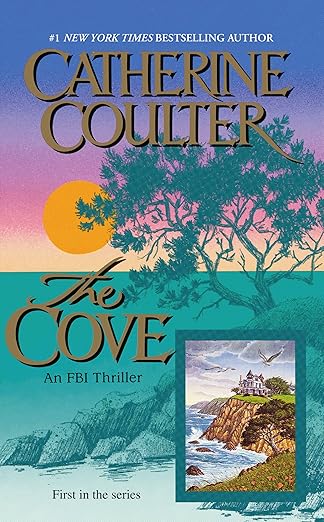 The Cove (An FBI Thriller): Coulter, Catherine: 9780515118650: Amazon ...