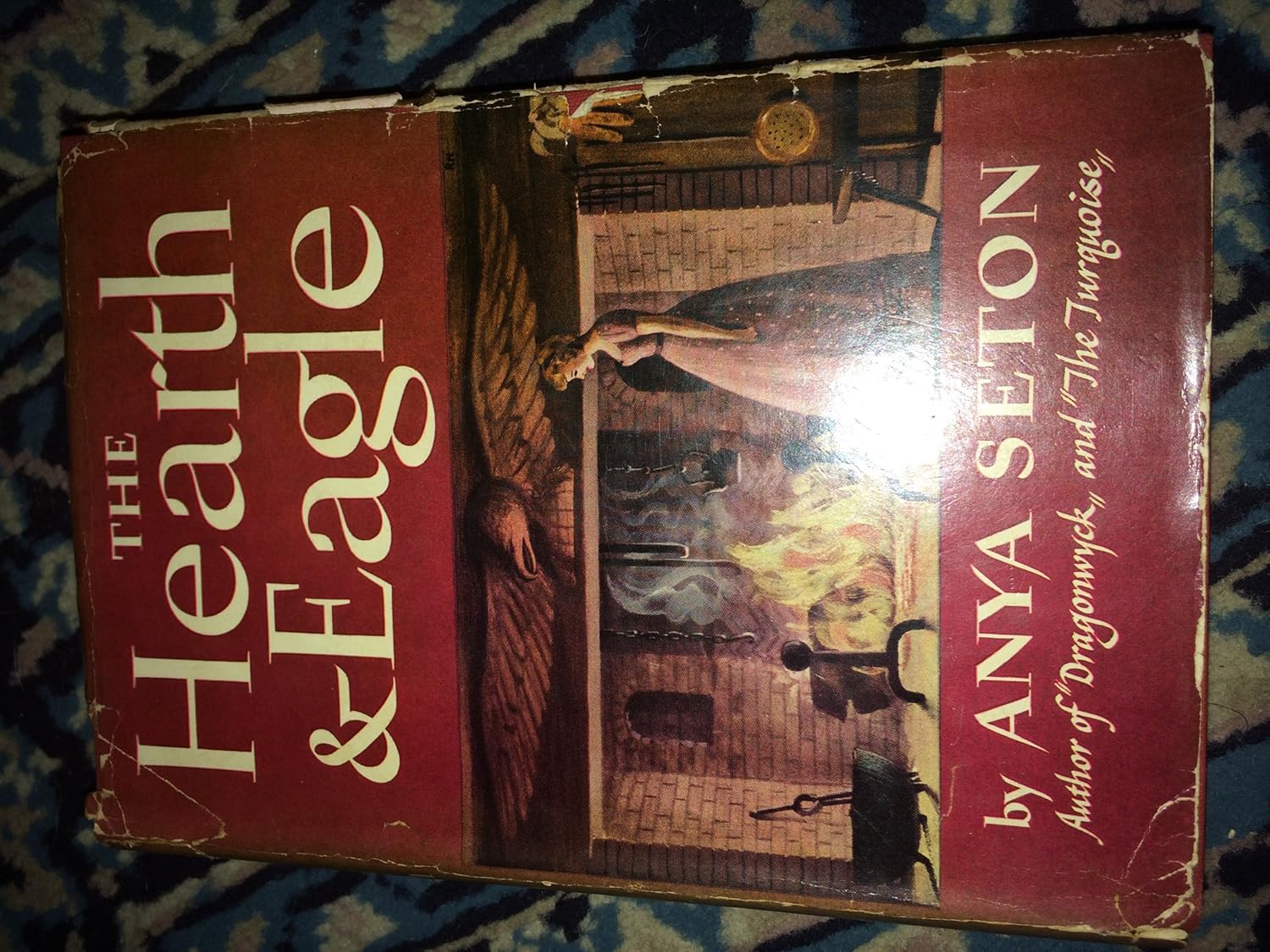 The Hearth & Eagle: Seton, Anya: 9780395081723: Amazon.com: Books