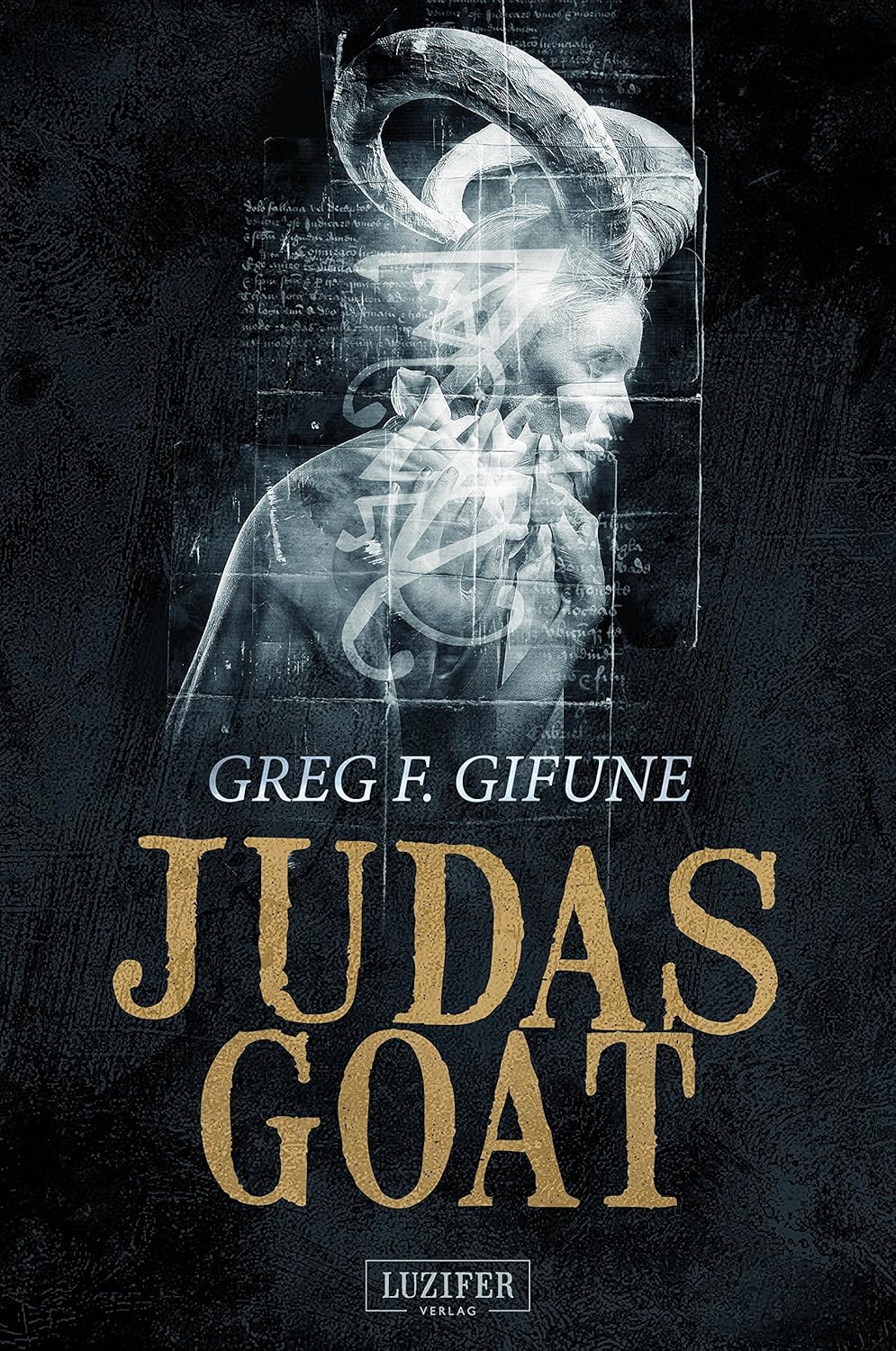 JUDAS GOAT: Horrorthriller eBook : Gifune, Greg F.: Amazon.de: Kindle-Shop
