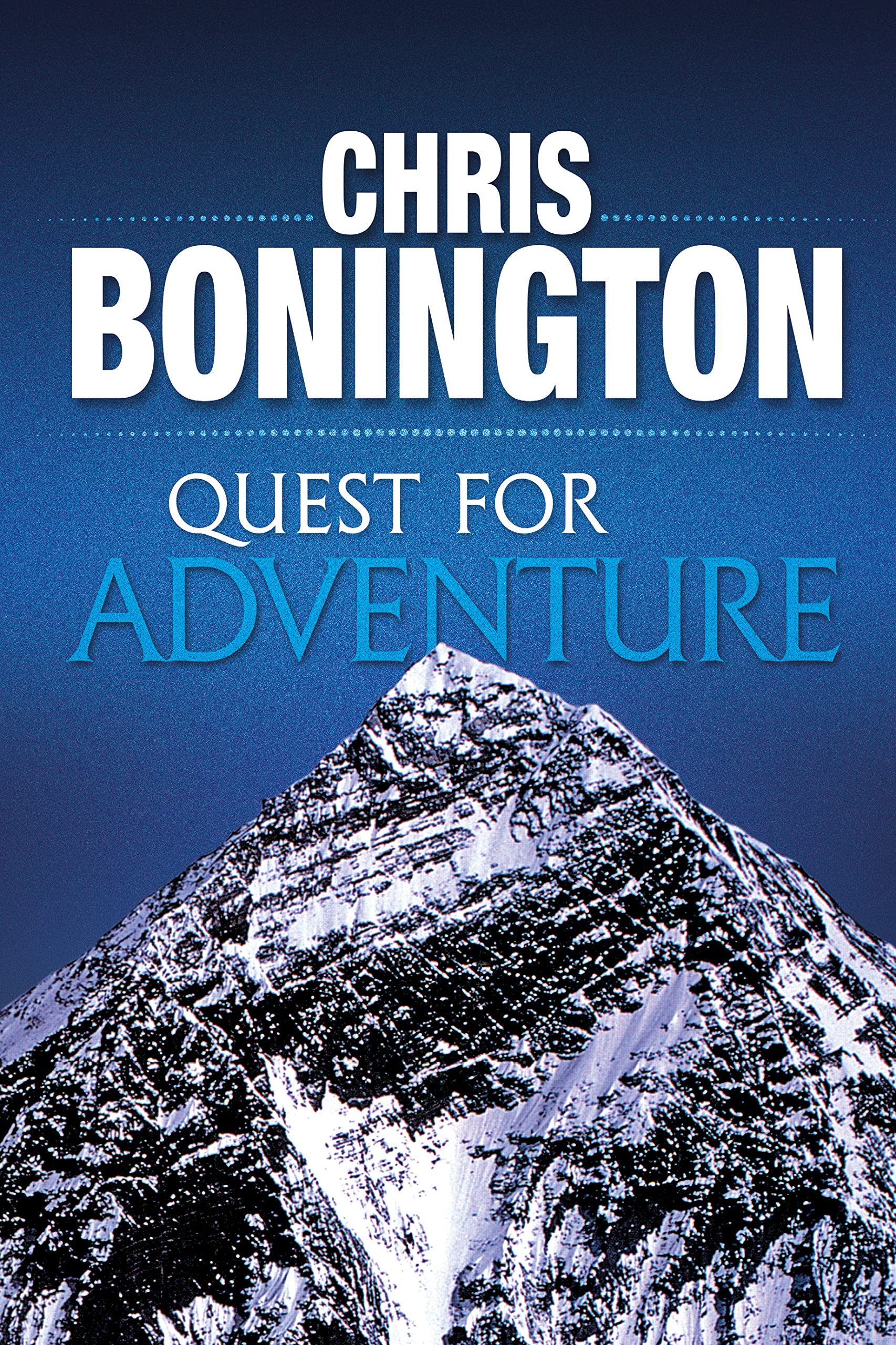 Snapklik.com : Quest For Adventure: Remarkable Feats Of Exploration And ...