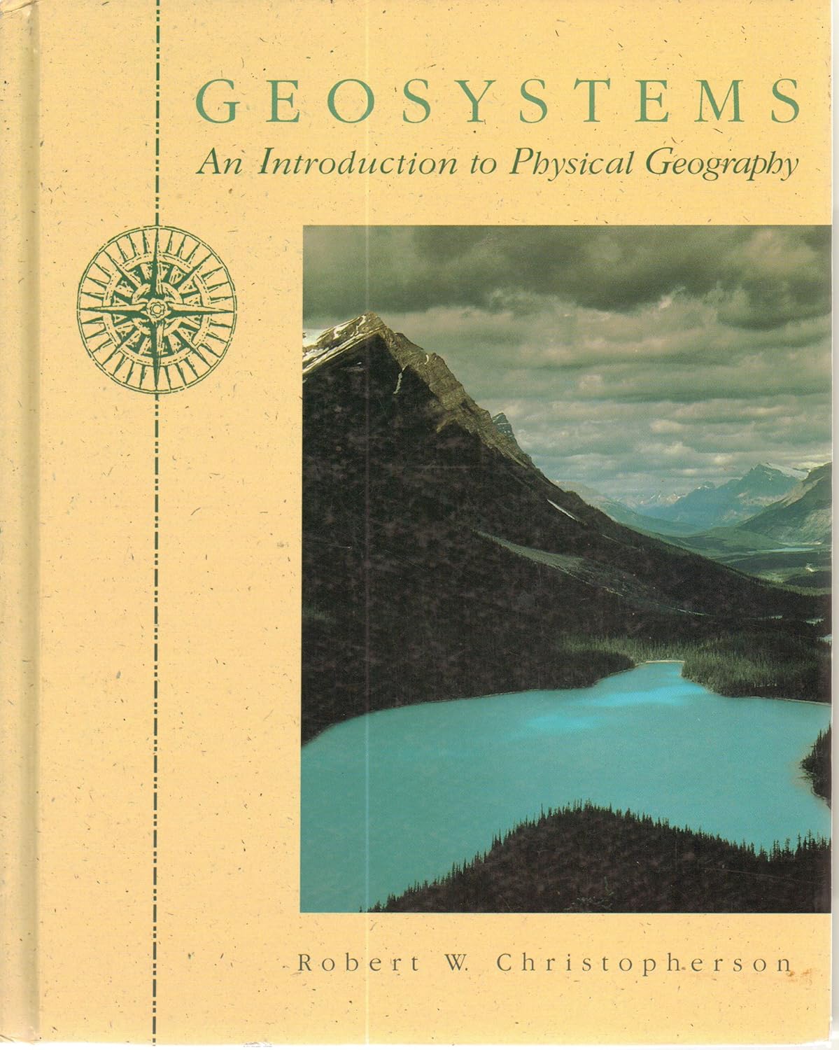 Geosystems: An Introduction to Physical Geography: Christopherson ...