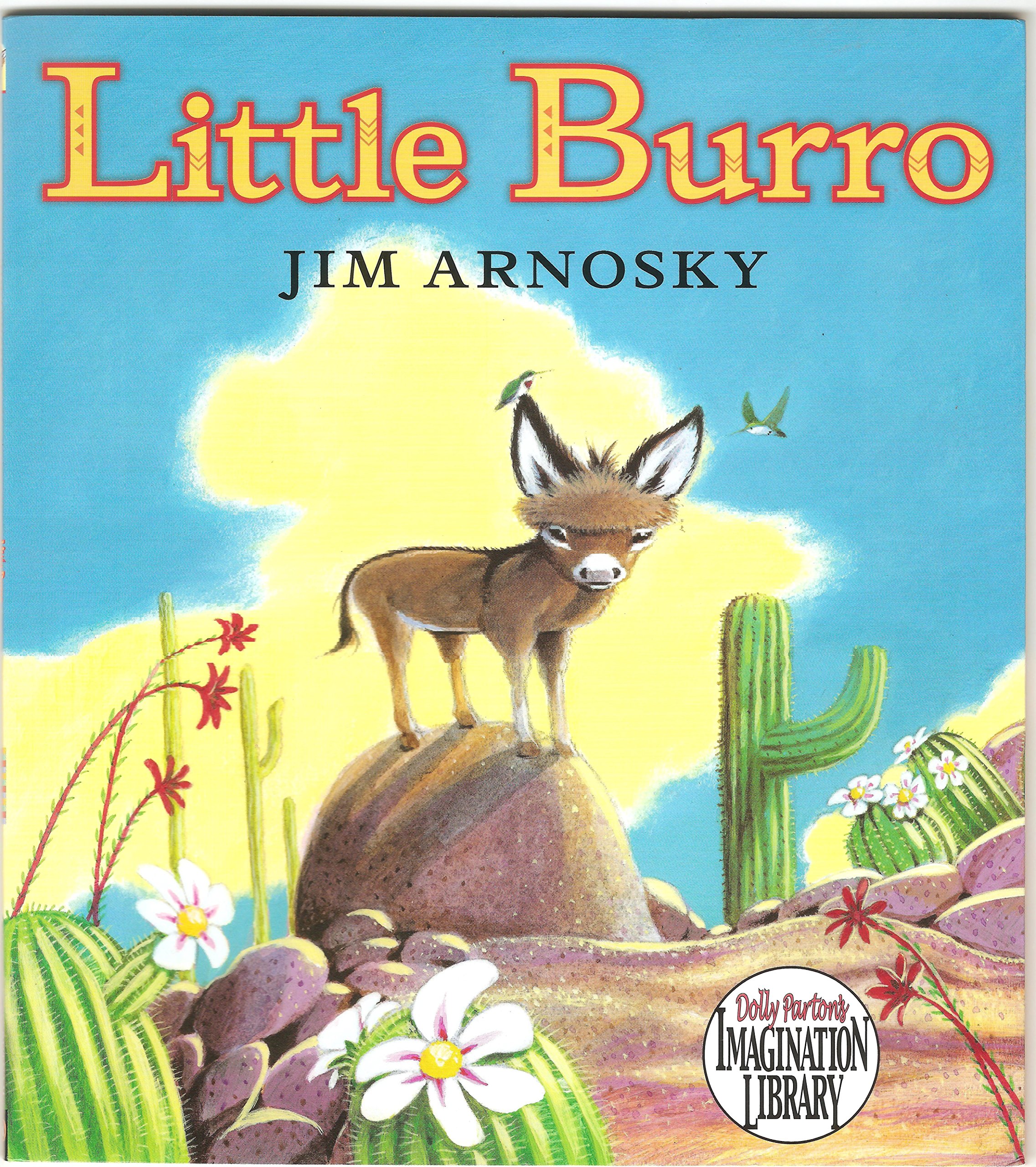 Little Burro: Jim Arnosky: 9780399255977: Amazon.com: Books