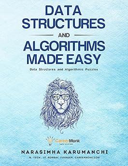 Data Structures And Algorithms Made Easy: Data Structures And Algorithmic Puzzles eBook ...