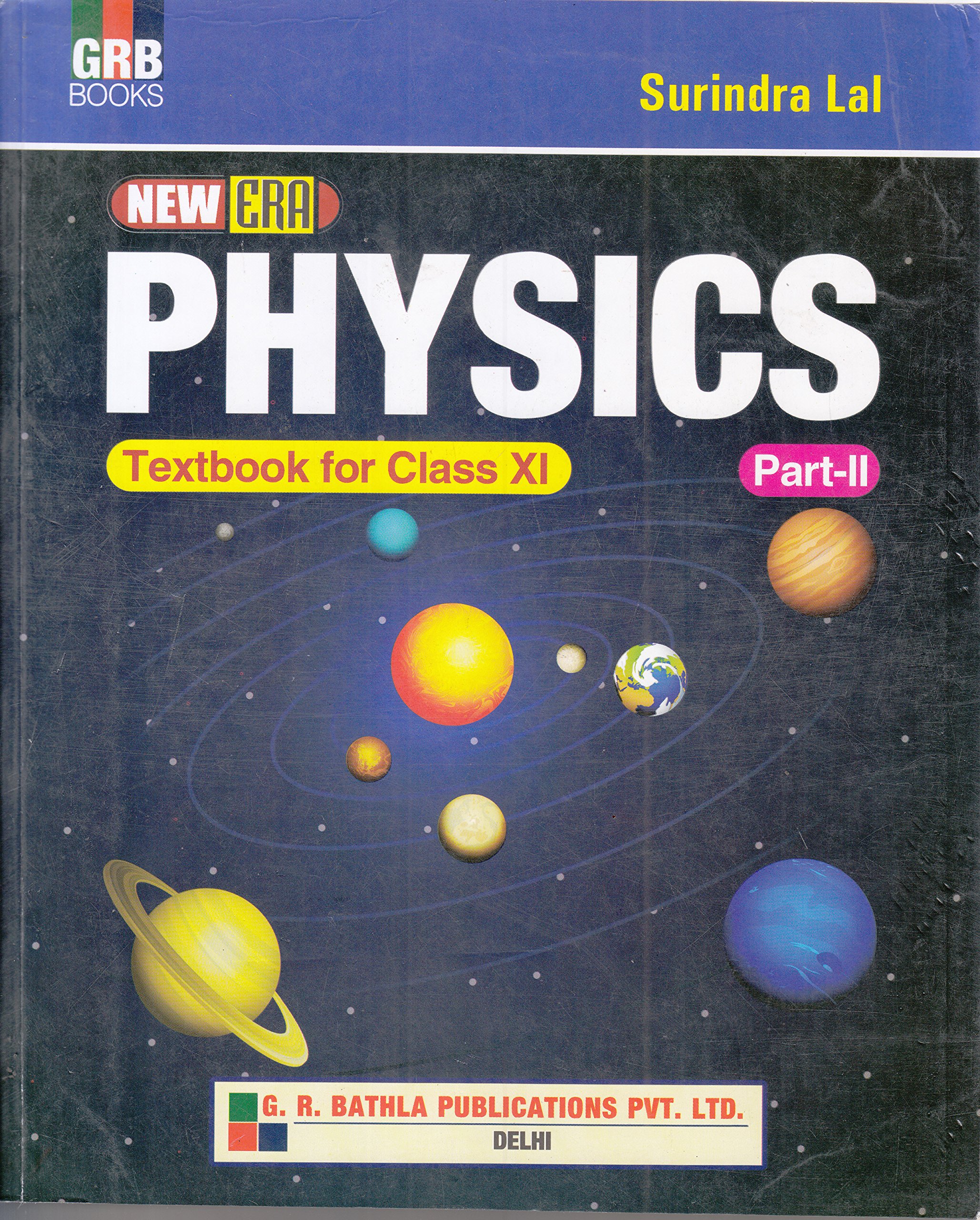 New Era Physics: Textbook for Class 11, Part 2 : Surindra Lal: Amazon ...