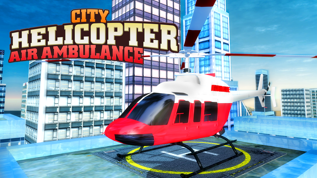 City Police Helicopter Simulator 3D: Rescue Patients In 911 Air ...