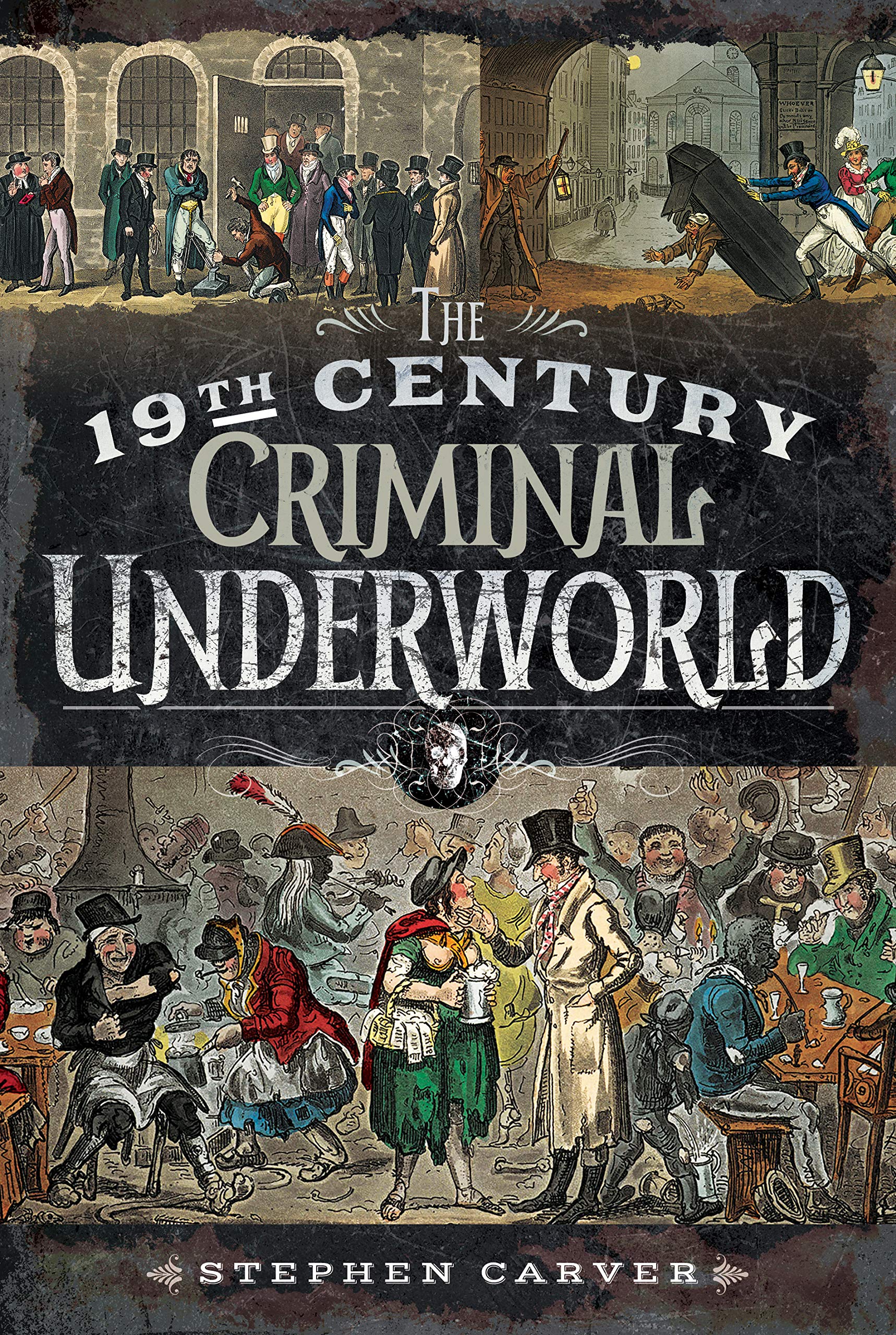 The 19th Century Underworld: Crime, Controversy and Corruption: Crime ...
