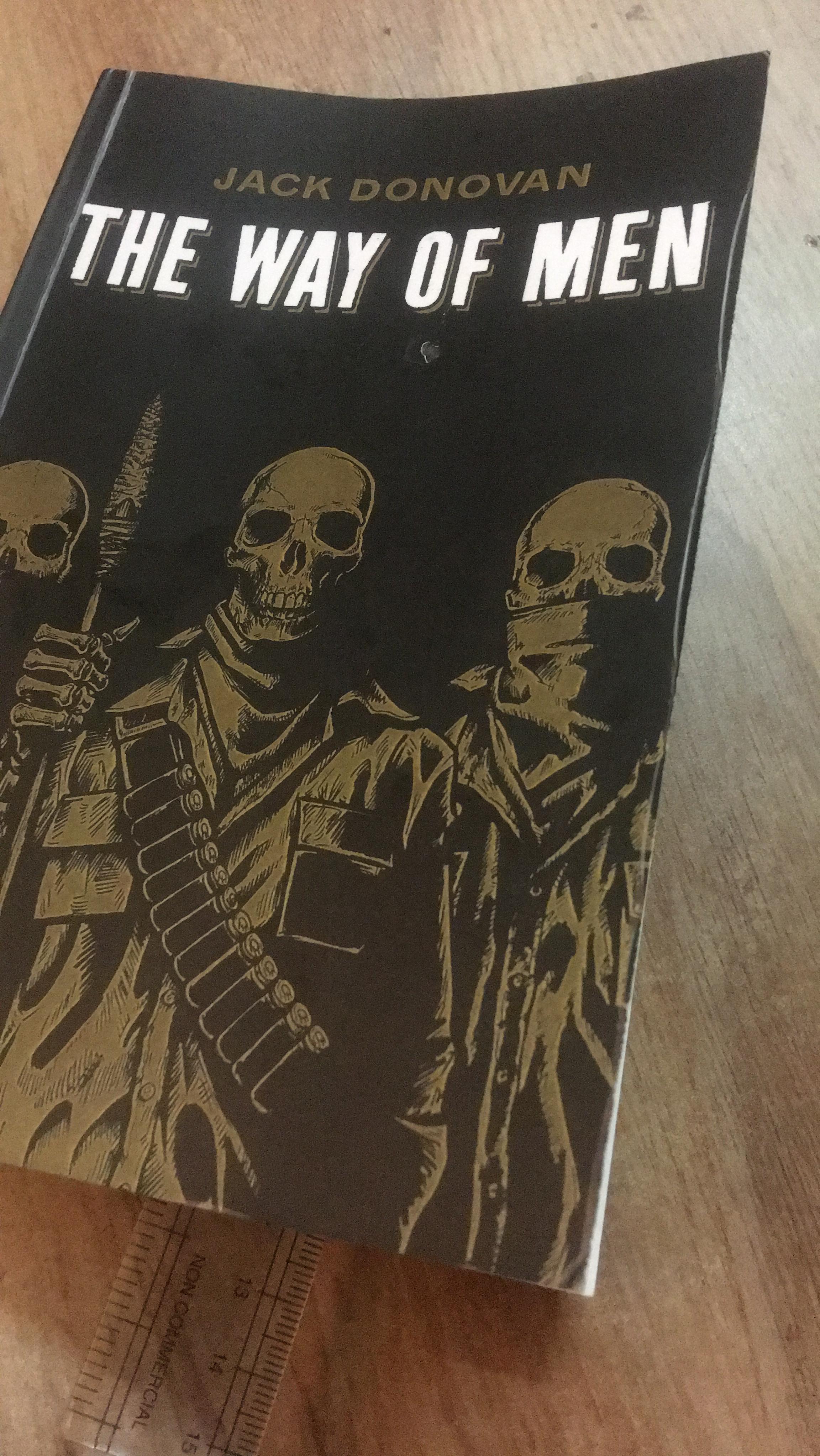 The Way of Men : Jack Donovan: Amazon.in: Books