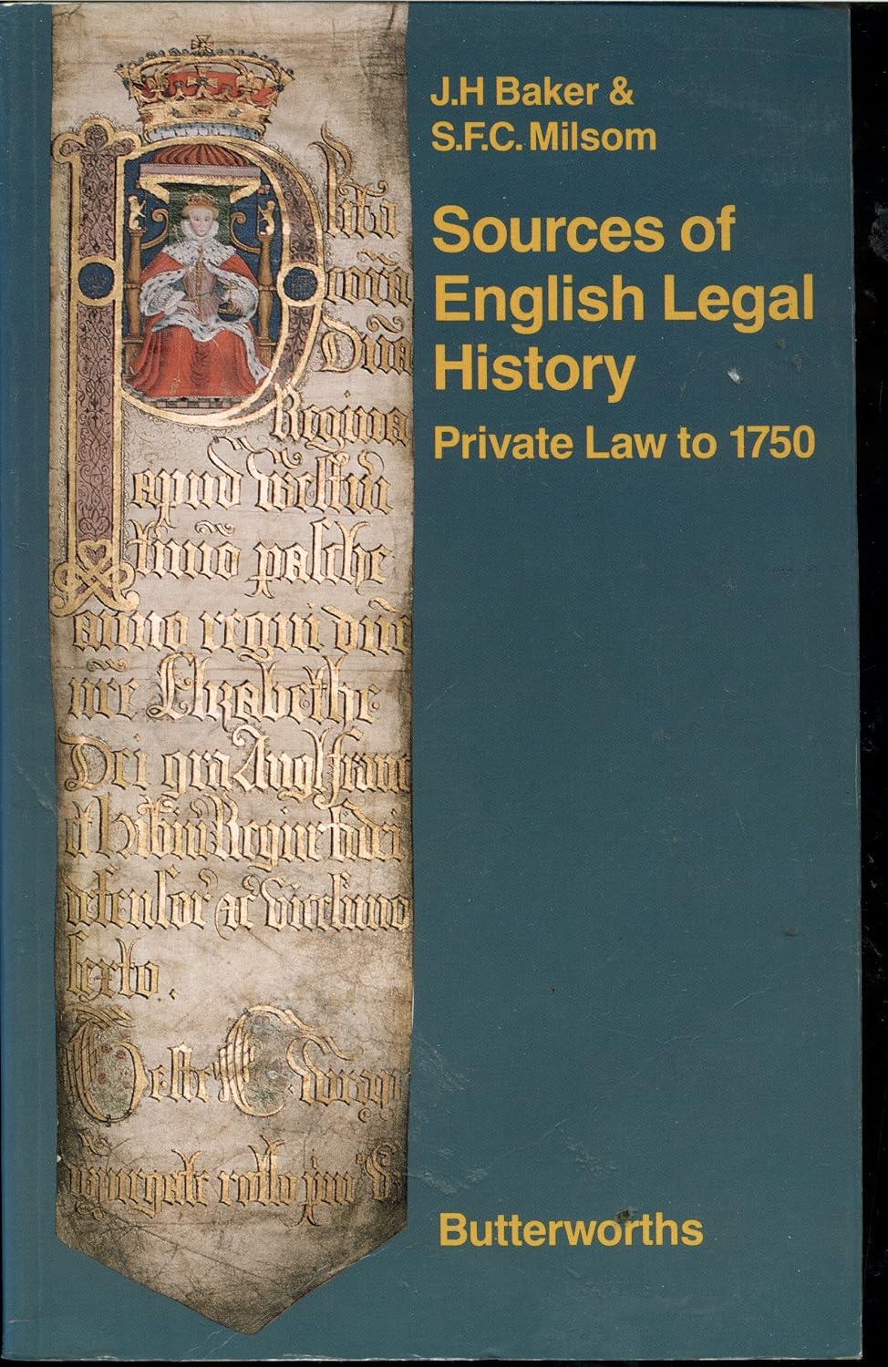 Sources of English Legal History: Private Law to 1750: S. F. Milsom ...