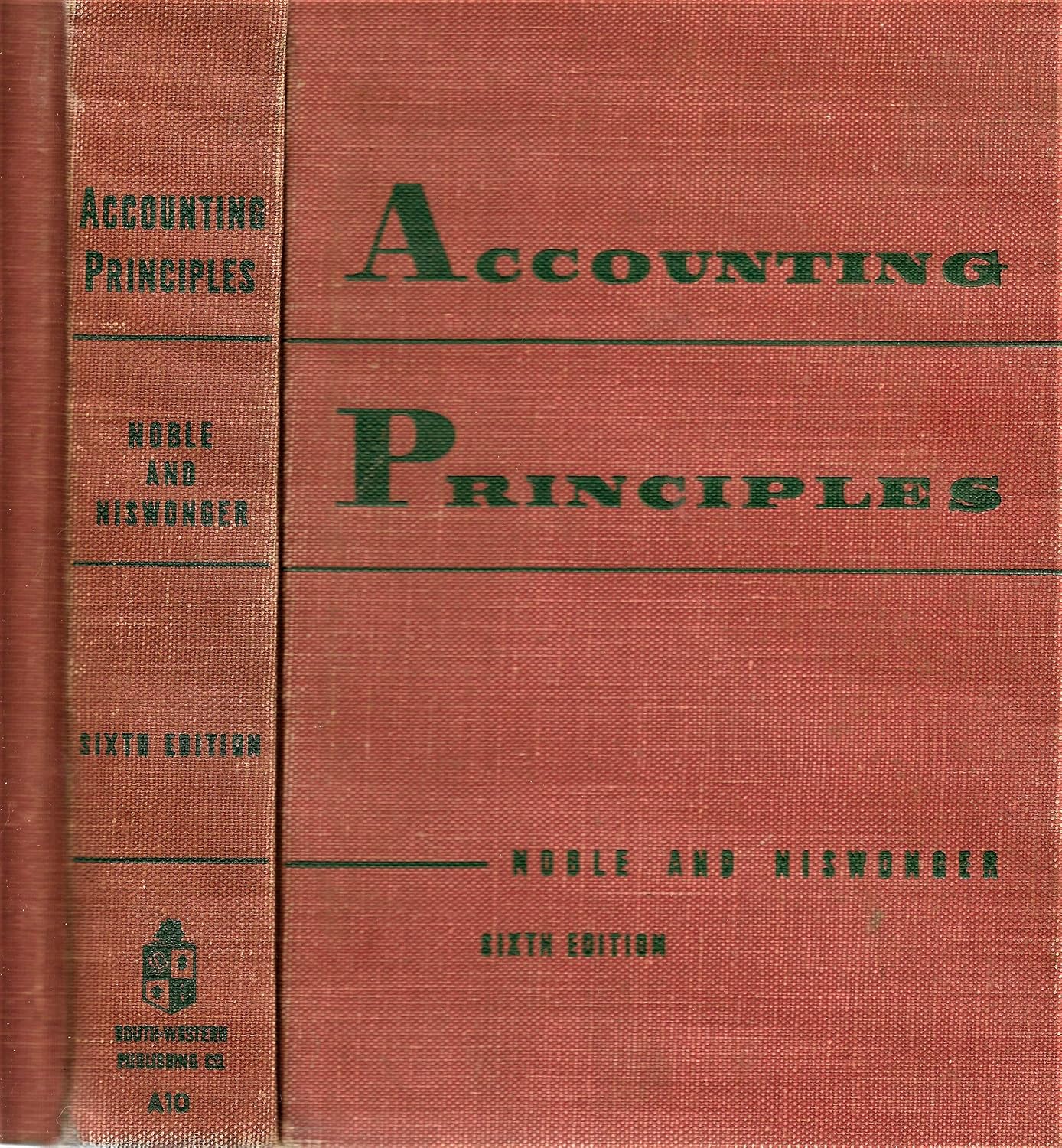 ACCOUNTING PRINCIPLES Sixth Edition: Noble and Niswonger: Amazon.com: Books