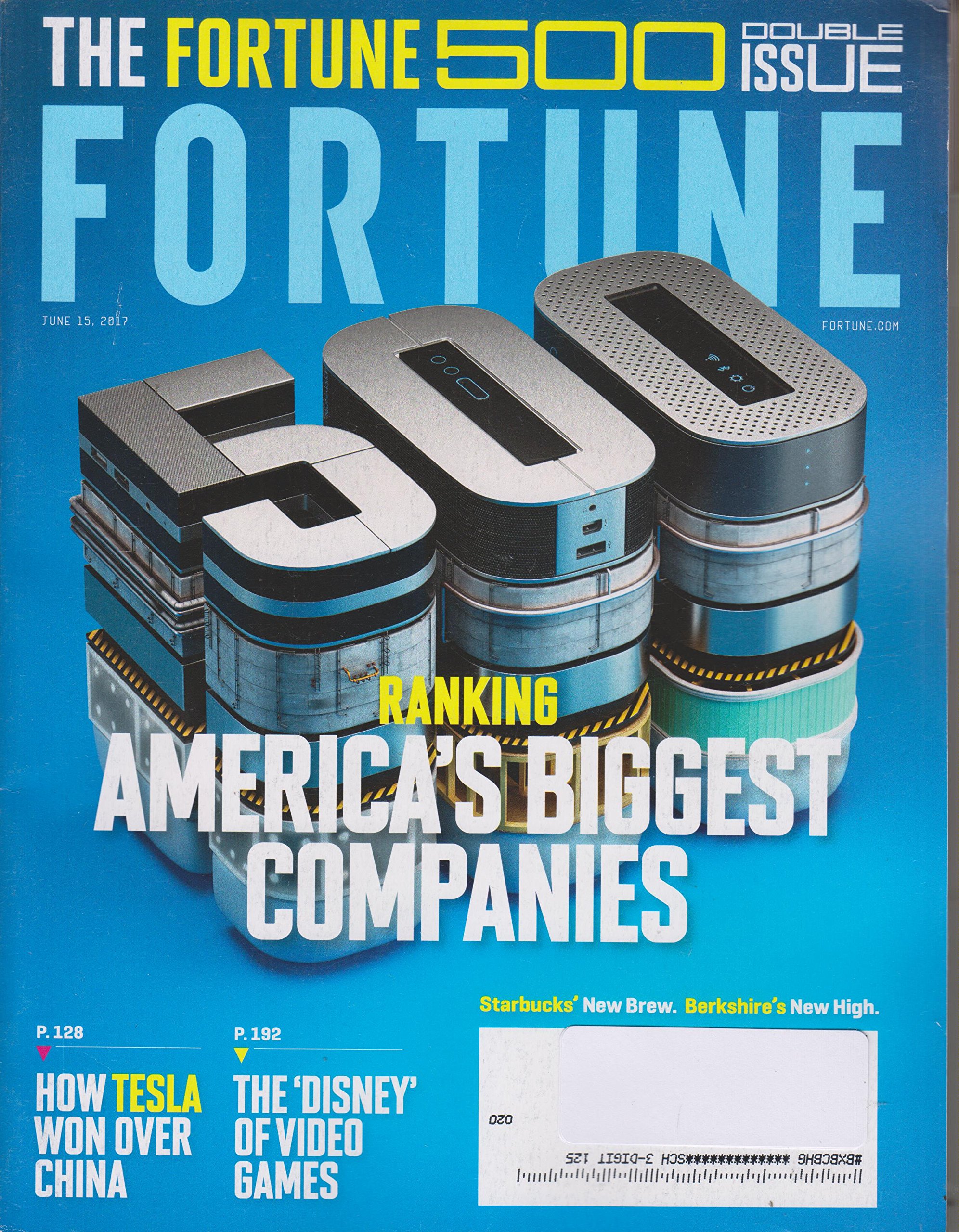 Fortune Magazine (June 15, 2017) The Fortune 500 Double Issue: John ...