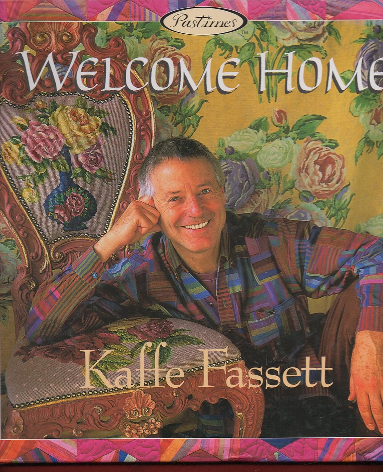 Welcome Home: Kaffe Fassett: Fassett, Kaffe, Schaefer, Marjon ...
