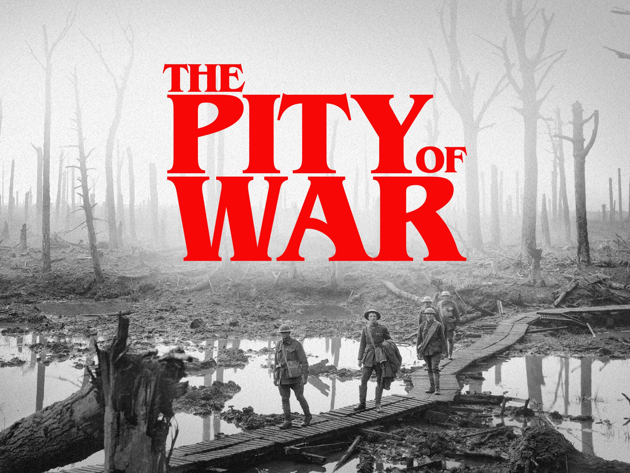 Watch The Pity of War | Prime Video