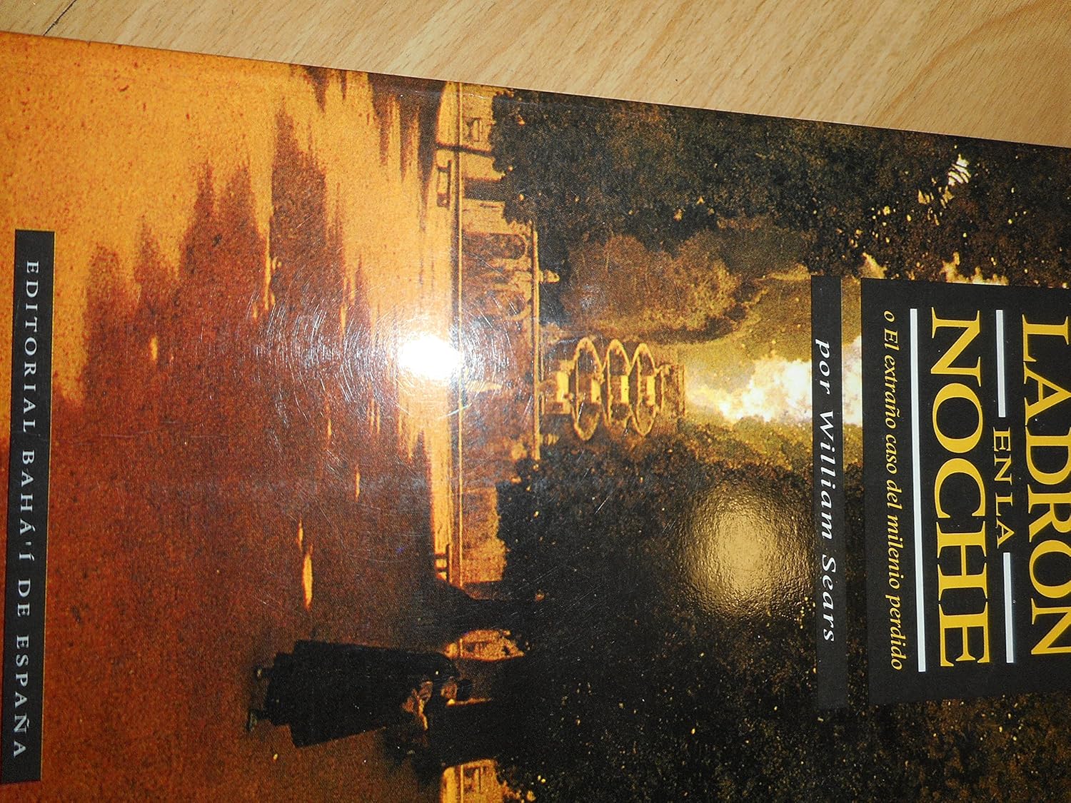 Ladron En La Noche (Spanish): Thief in the Night (Third Edition ...