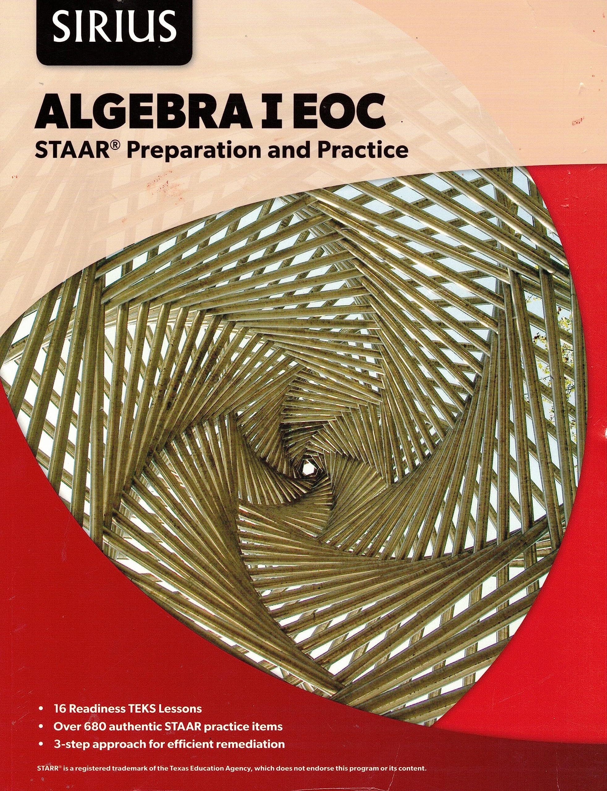 Algebra I EOC STAAR Preparation and Practice: Sirius Education Solution ...