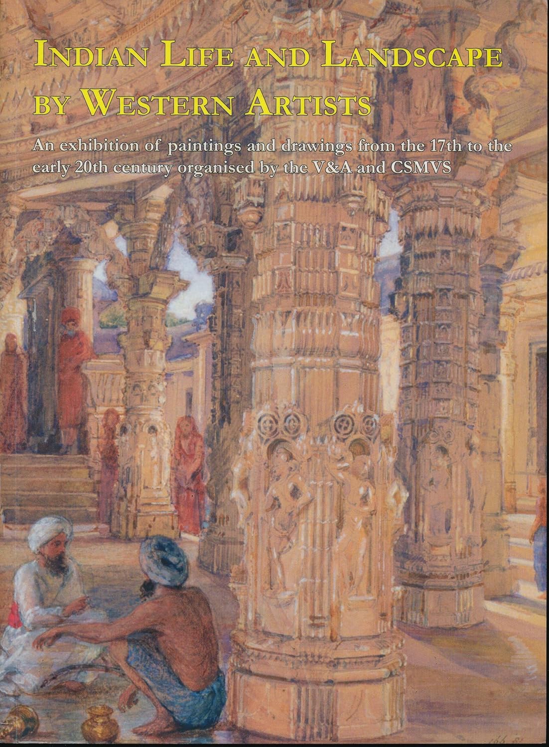 Buy Indian Life and Landscape By Western Artists: An Exhibition Of ...