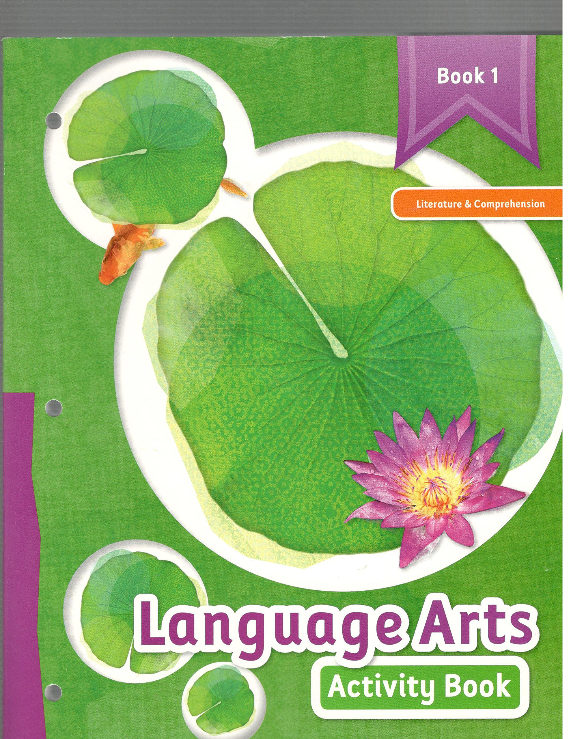 Language Arts Activity Book 1-literature and Comprehension: K12 ...