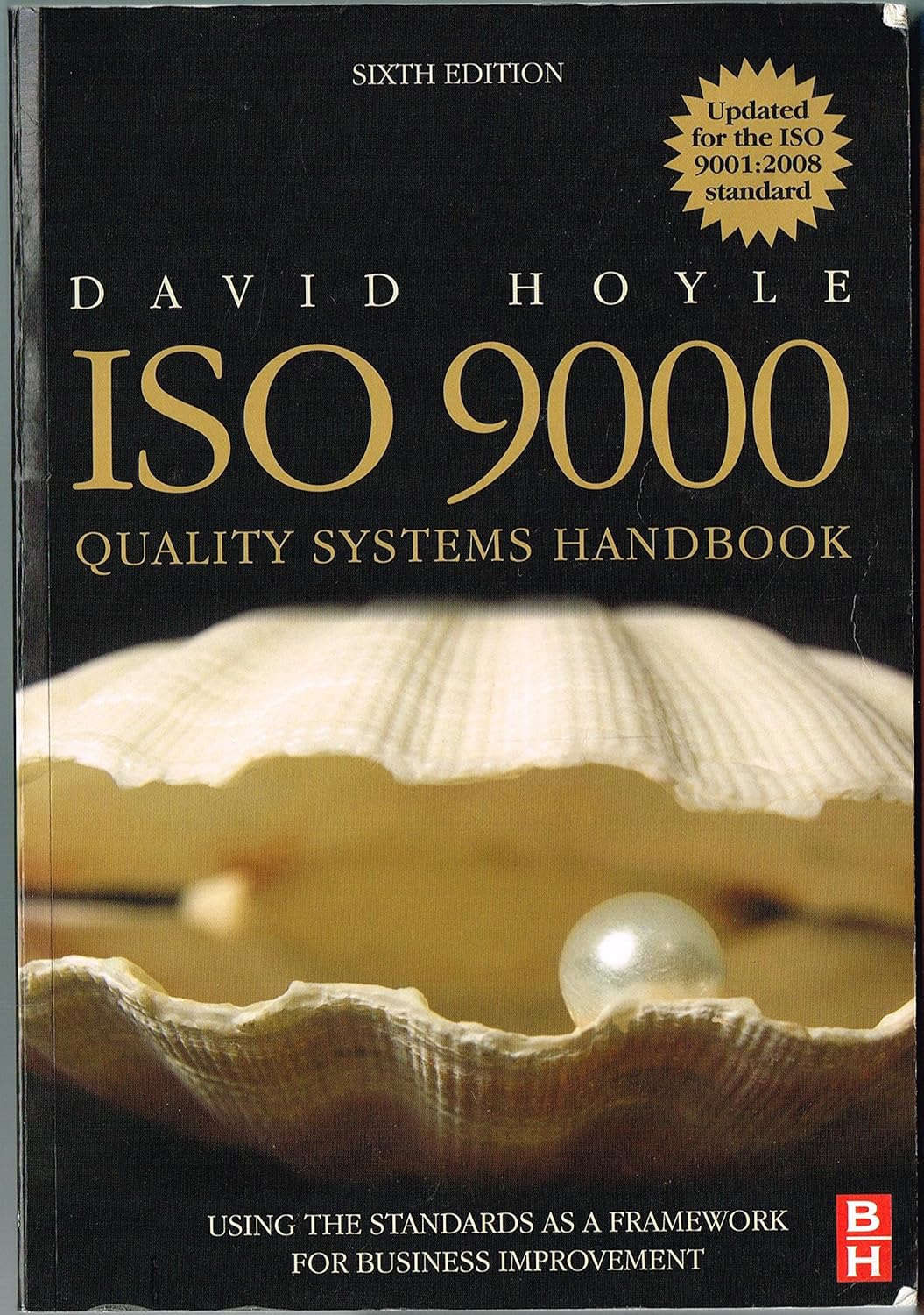ISO 9000 Quality Systems Handbook - updated for the ISO 9001:2008 ...