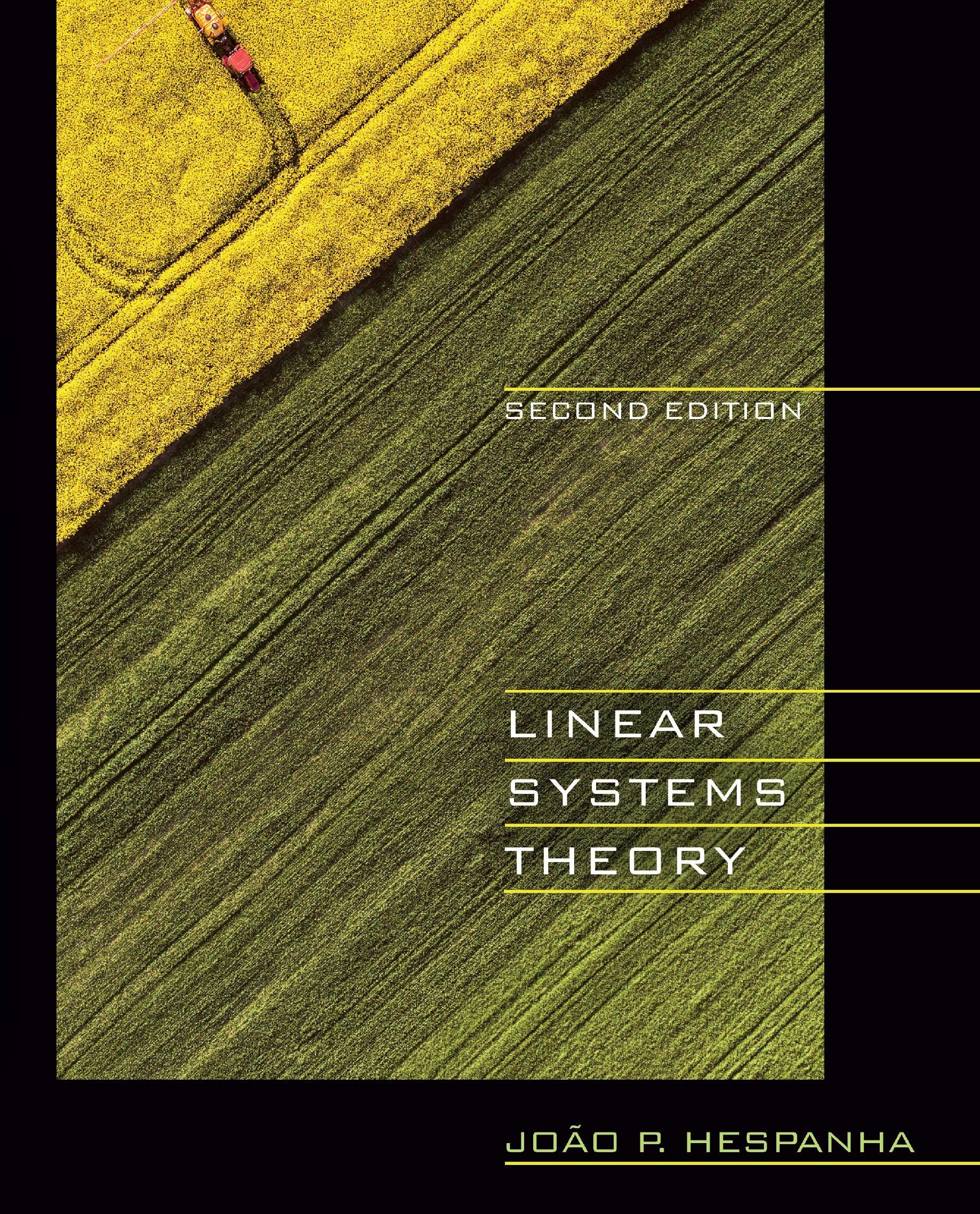 Linear Systems Theory: Second Edition: Hespanha, João P.: 9780691179575 ...