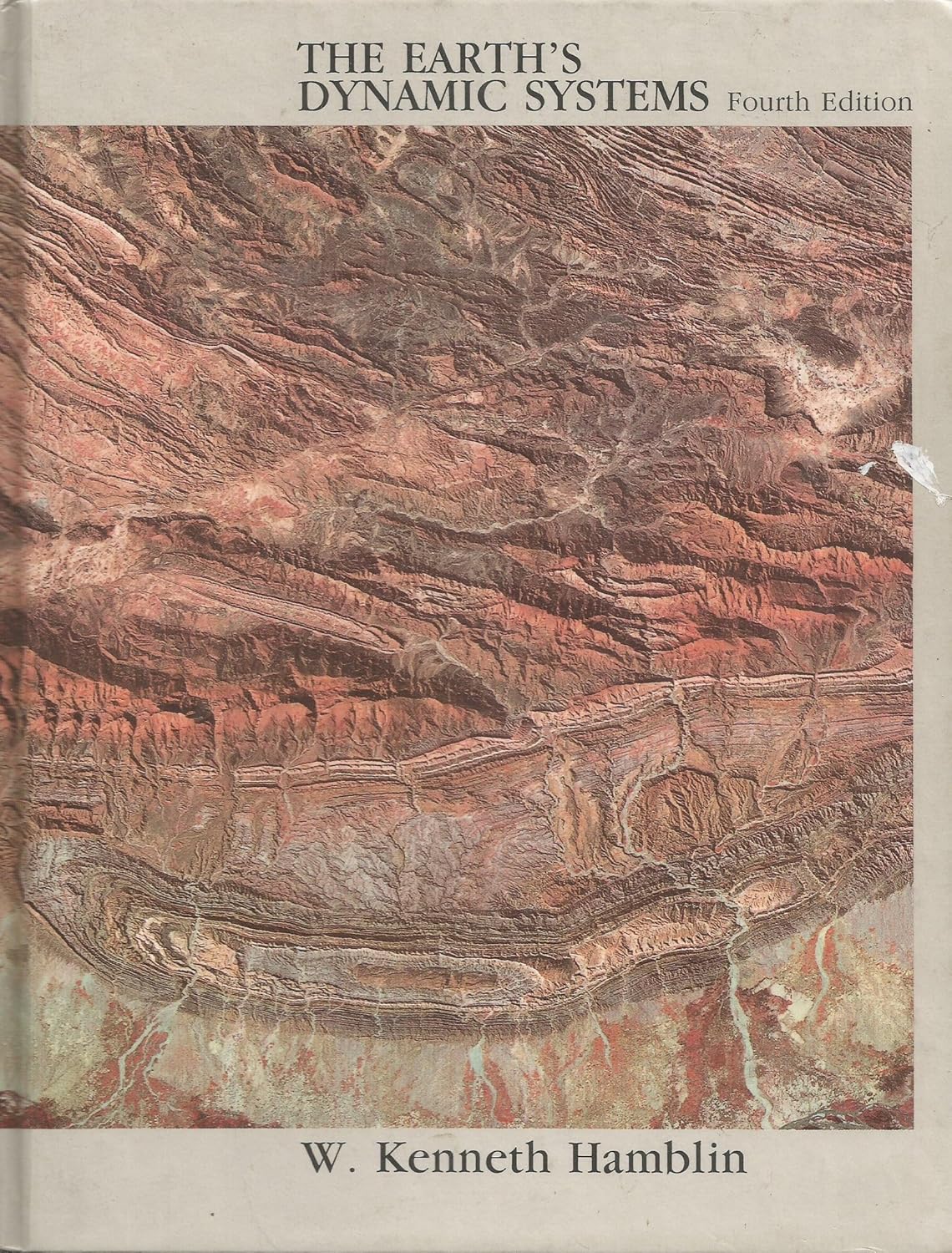 Earth's Dynamic Systems: 9780023494901: Amazon.com: Books