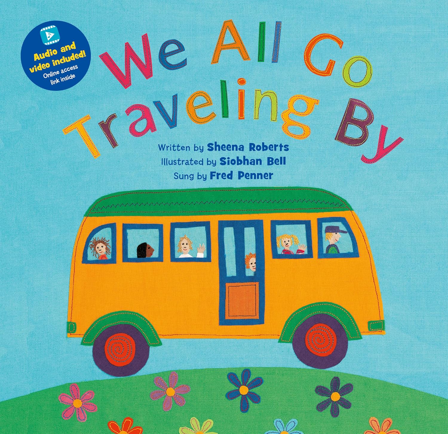 We All Go Traveling By (Barefoot Books Singalongs): Roberts, Sheena ...