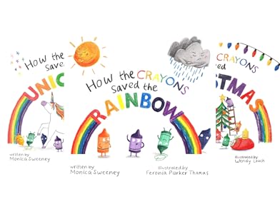 Amazon | How the Crayons Saved the Rainbow (English Edition) [Kindle ...