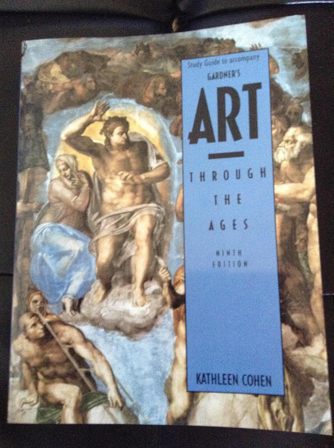 Gardner's Art Through the Ages: Study Guide: Cohen, Kathleen ...