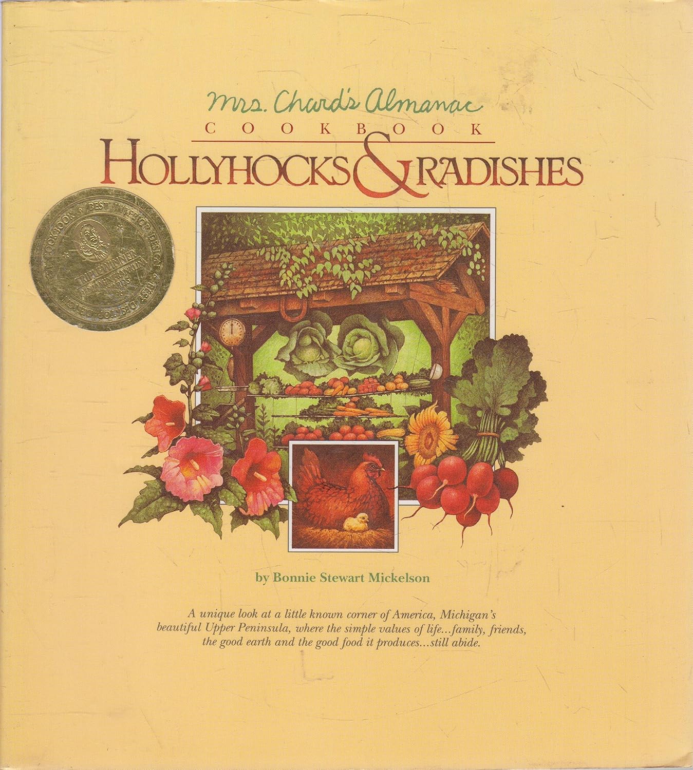 Hollyhocks And Radishes: Mrs. Chard's Almanac Cookbook: Michelson ...
