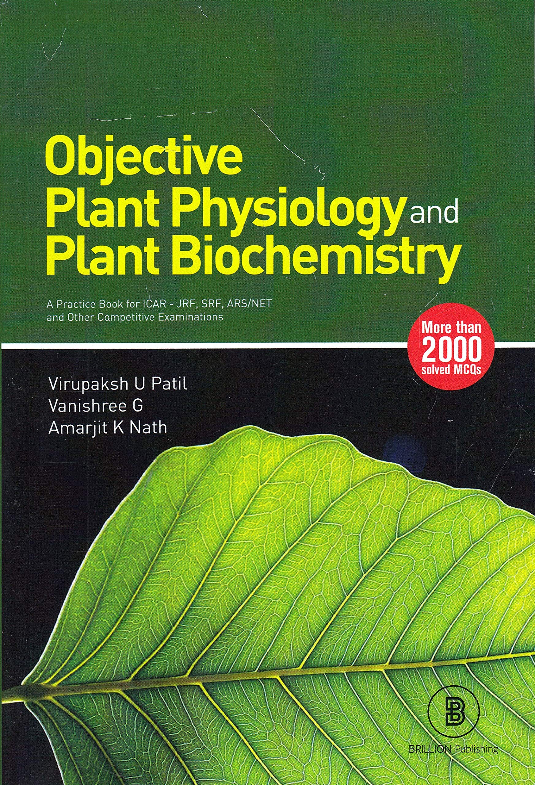 Buy Objective Plant Physiology and Plant Biochemistry: ICAR, SRF, ARS ...