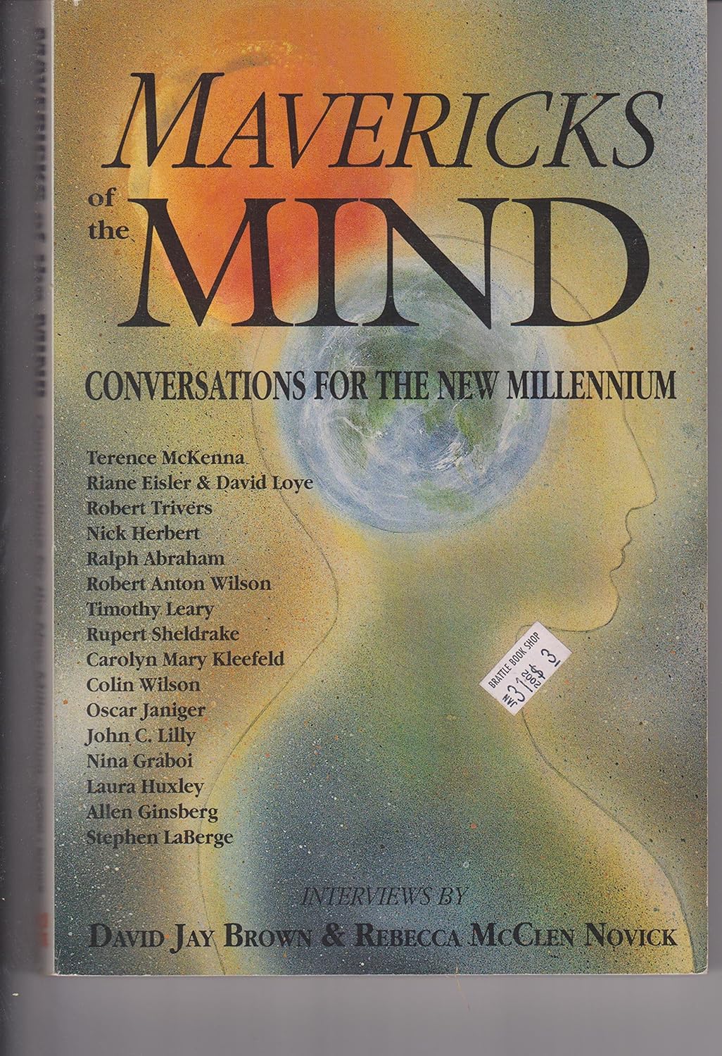 Mavericks of the Mind: Conversations for the New Millennium: Brown ...