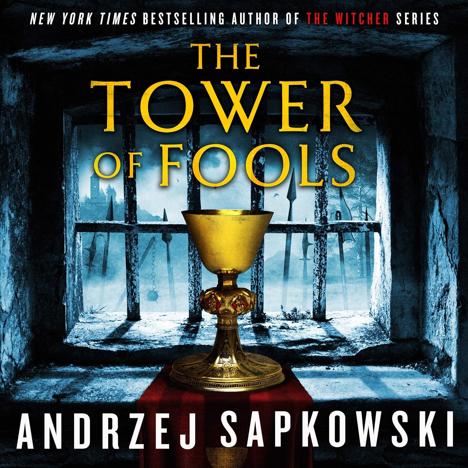 The Tower of Fools (The Hussite Trilogy) (Hussite Trilogy, 1): Andrzej ...
